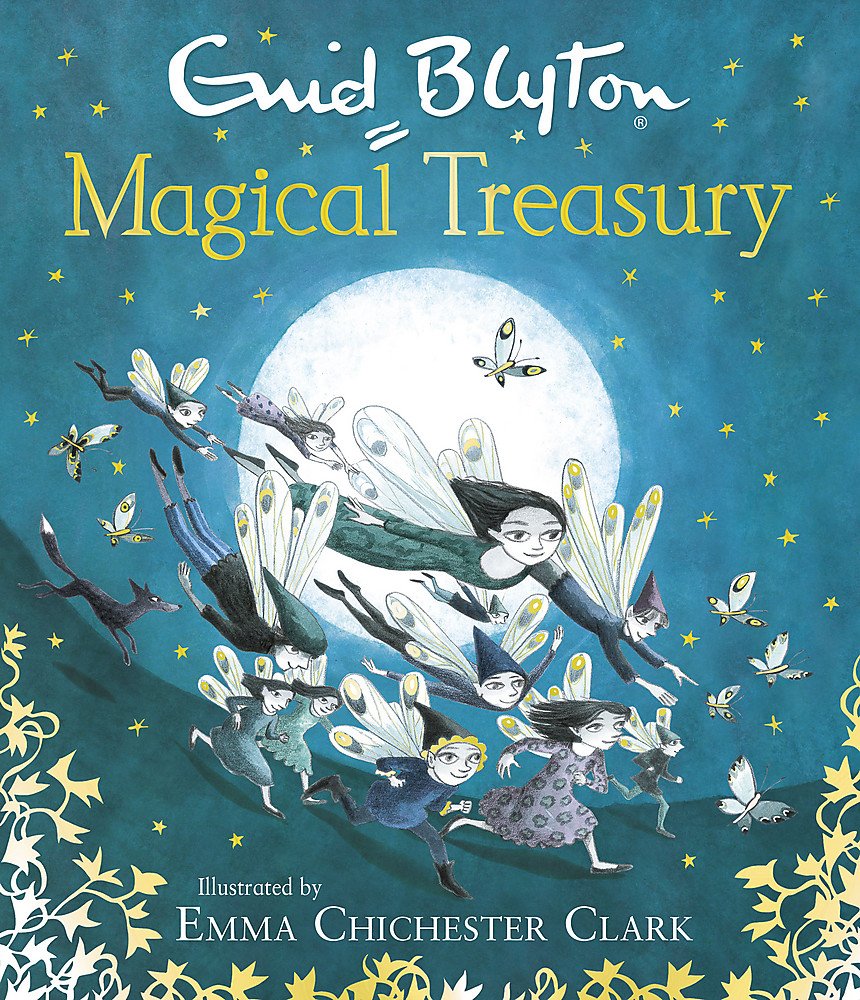 Enid Blytons Magical Treasury: Blyton, Enid: 9781444921335: Amazon.com ...