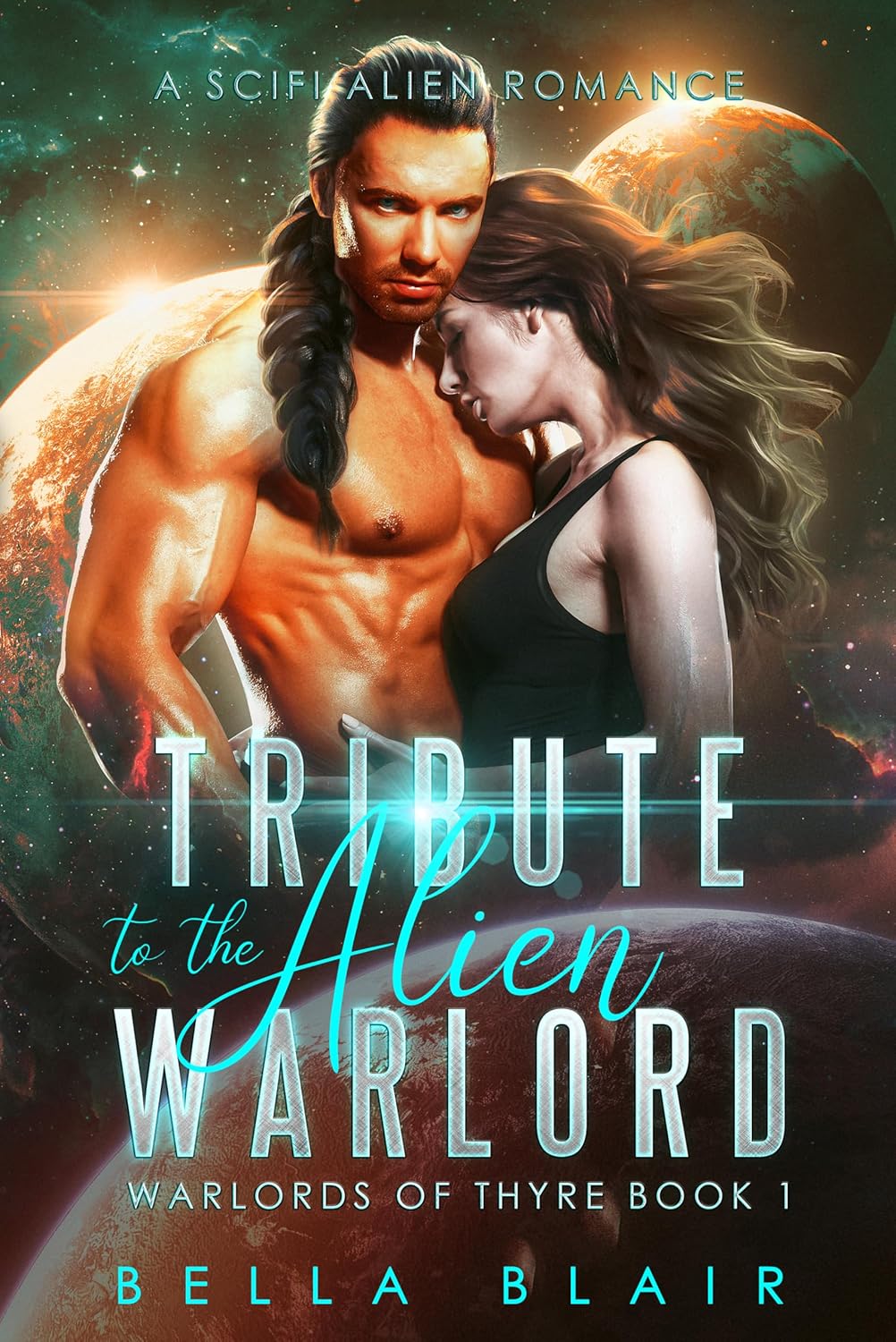 Tribute to the Alien Warlord: A SciFi Alien Romance (Warlords of Thyre Book 1) eBook : Blair ...