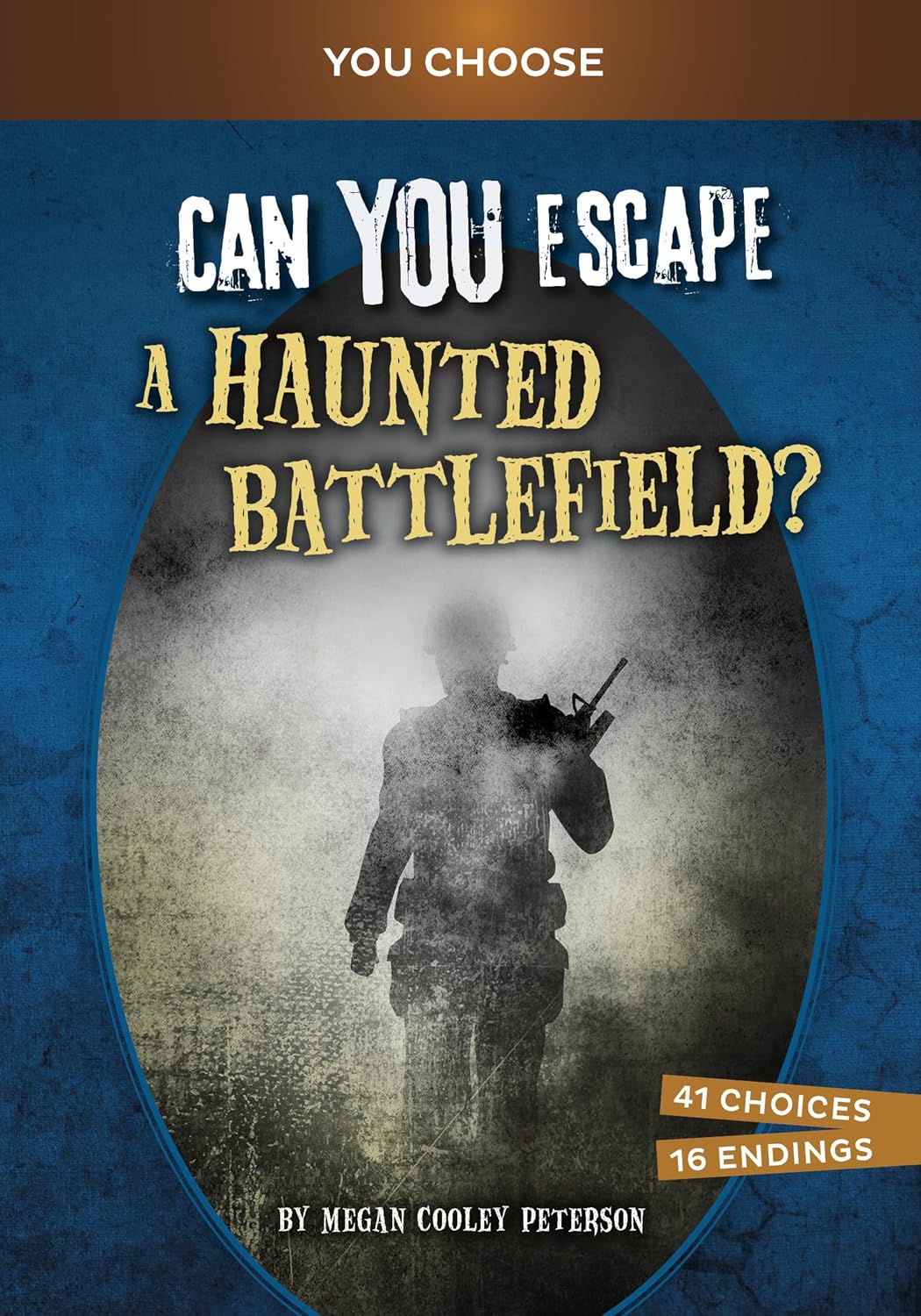 Can You Escape a Haunted Battlefield?: An Interactive Paranormal ...