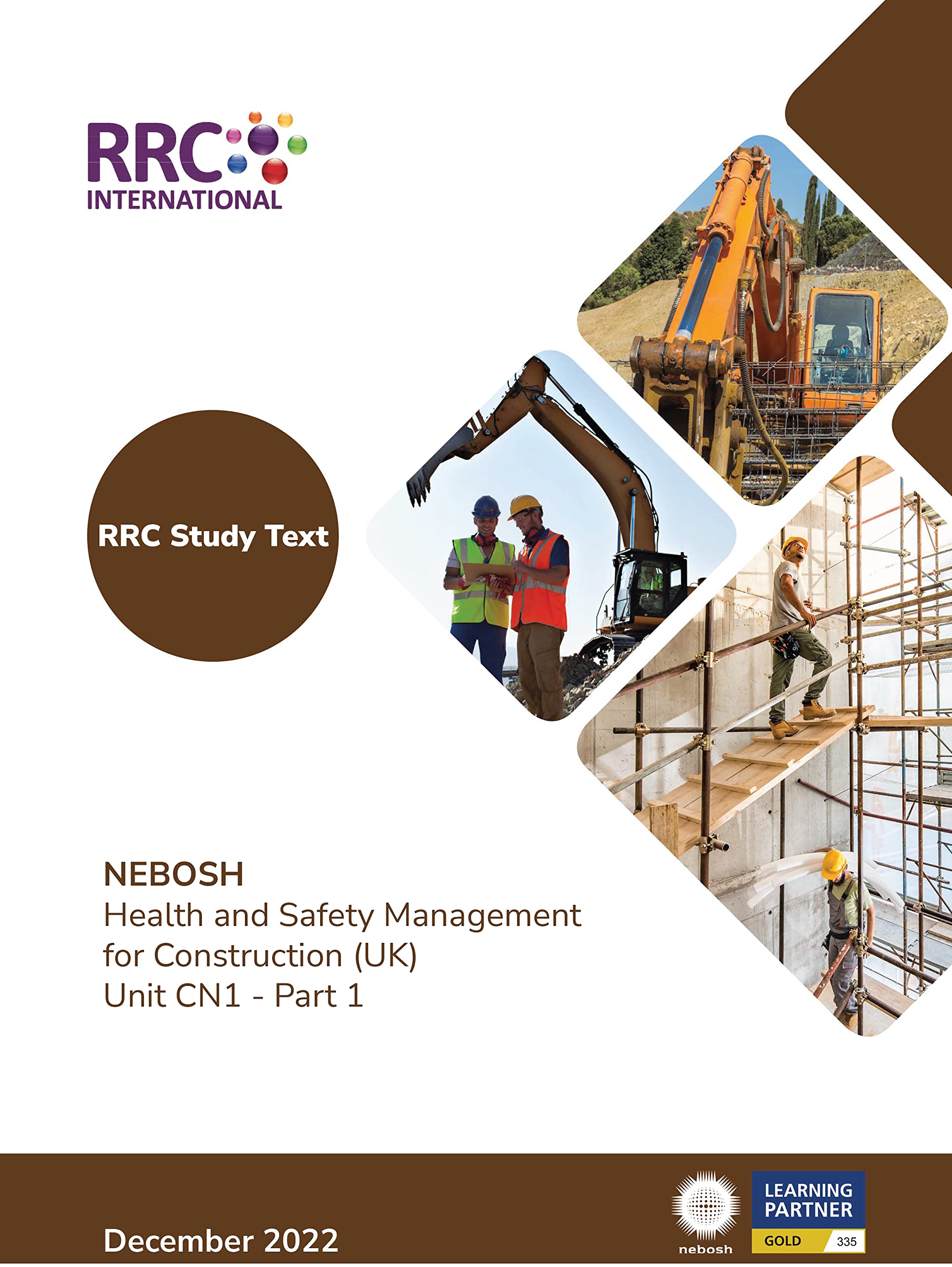 Study Text: NEBOSH Health and Safety Management for Construction - (UK ...