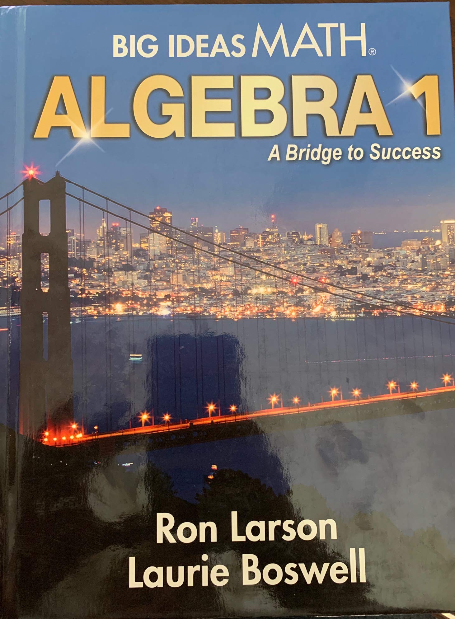 Amazon.com: Big Ideas Math ALGEBRA 1 a Bridge to Success: 9781642088496 ...