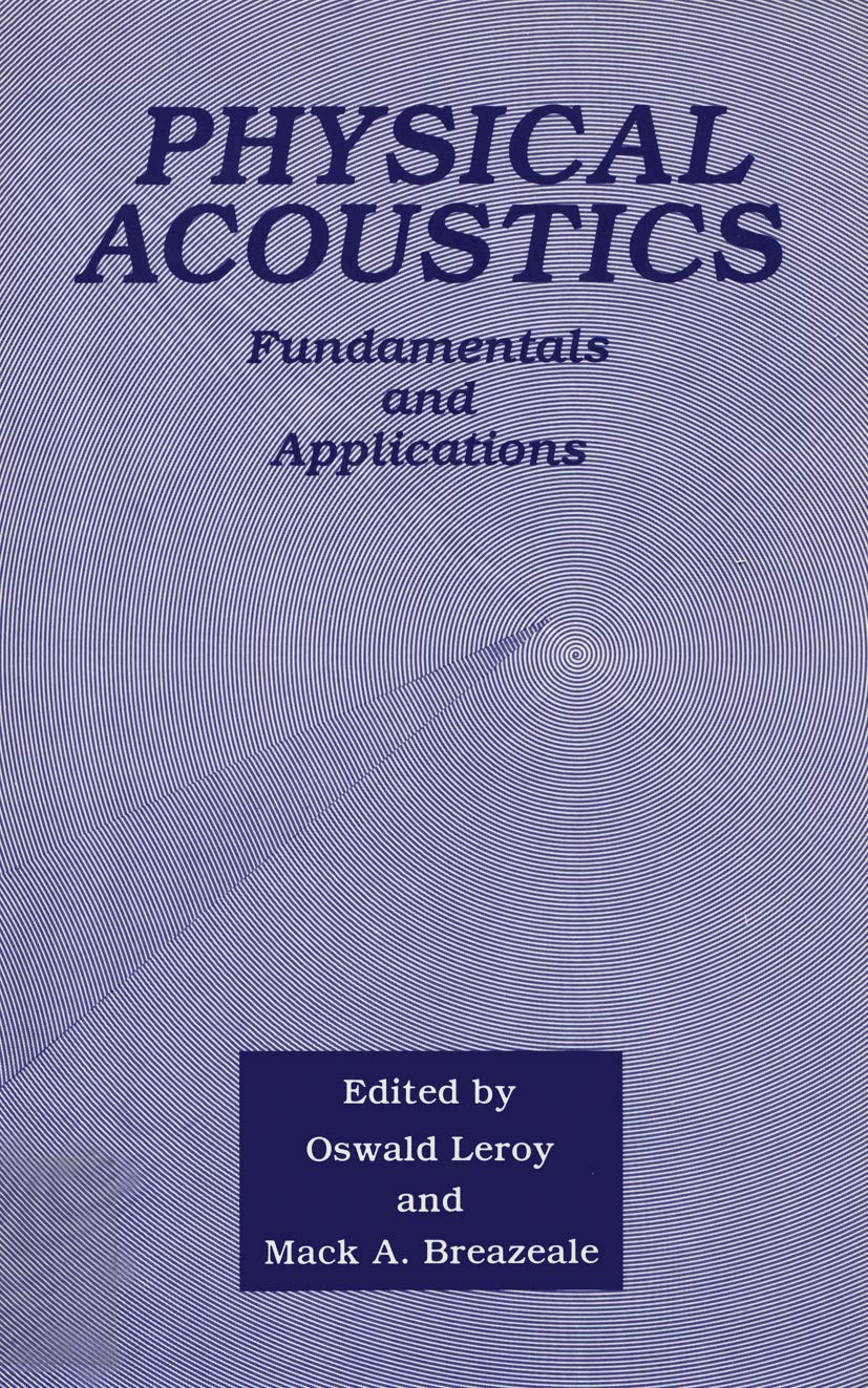 Amazon.com: Physical Acoustics: Fundamentals and Applications ...