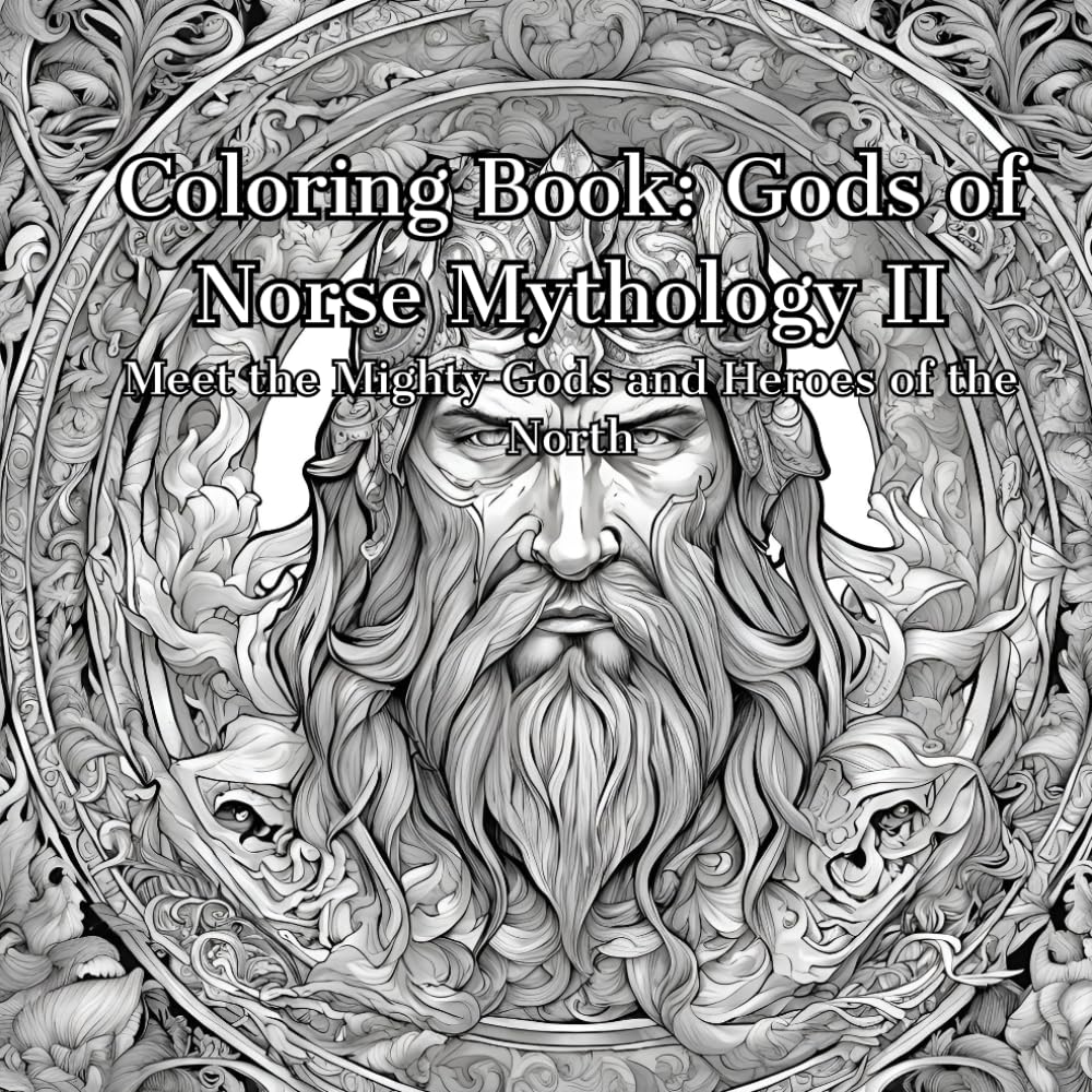 Amazon.com: Coloring Book: Gods of Norse Mythology II: Meet the Mighty ...