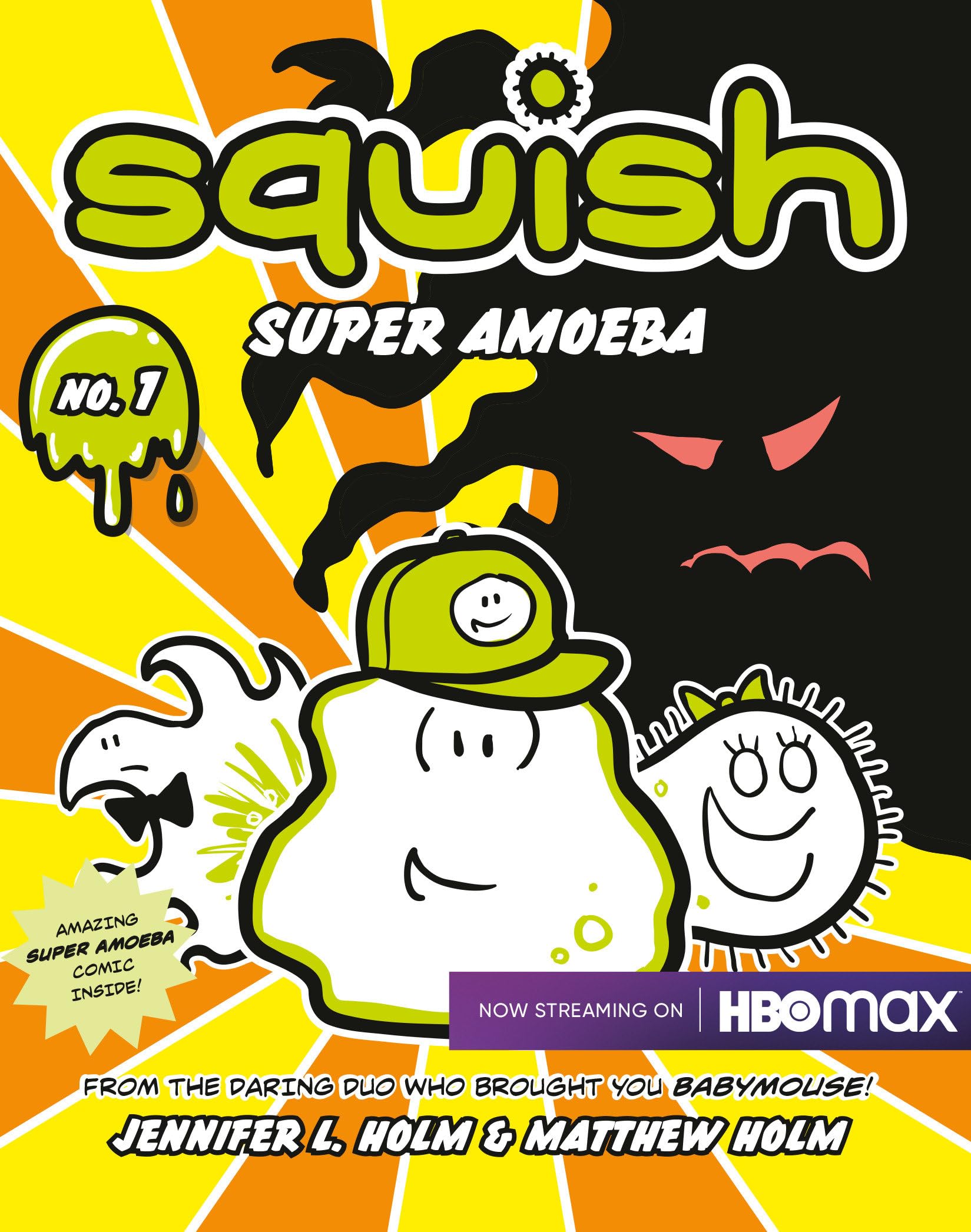 Squish #1: Super Amoeba: Holm, Jennifer L., Holm, Matthew, Holm, Jennifer L., Holm, Matthew ...
