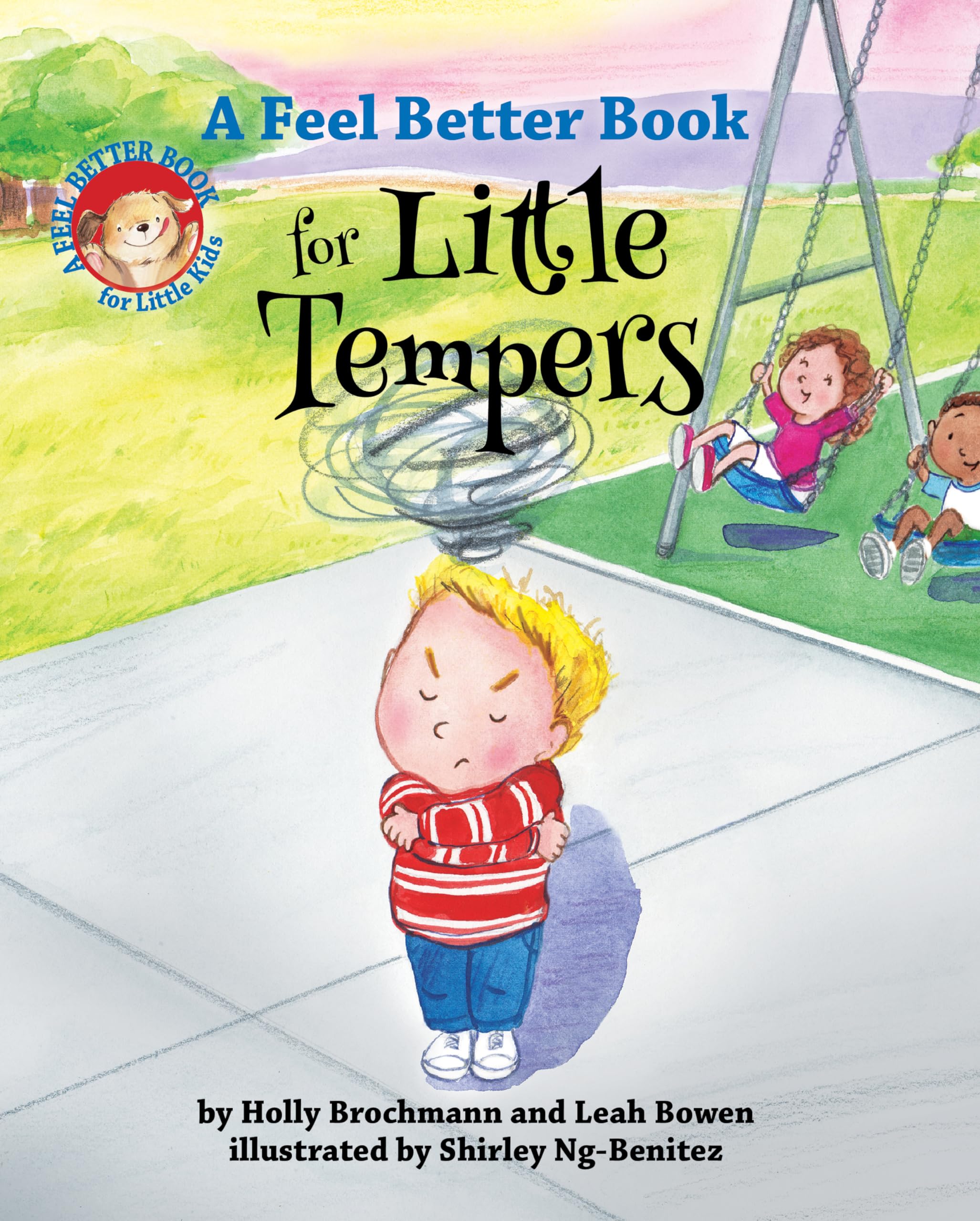 A Feel Better Book for Little Tempers (Feel Better Books for Little ...