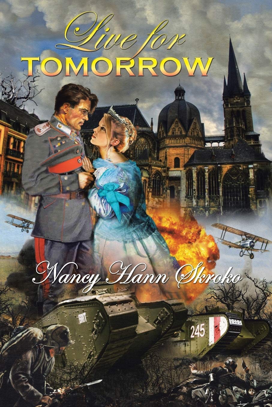 Live for Tomorrow: Skroko, Nancy Hann: 9781462405350: Amazon.com: Books