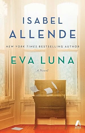 Eva Luna: A Novel - Kindle edition by Allende, Isabel. Literature ...