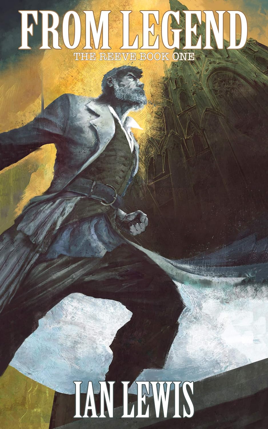 Amazon.com: From Legend (The Reeve Book 1) eBook : Lewis, Ian: Kindle Store