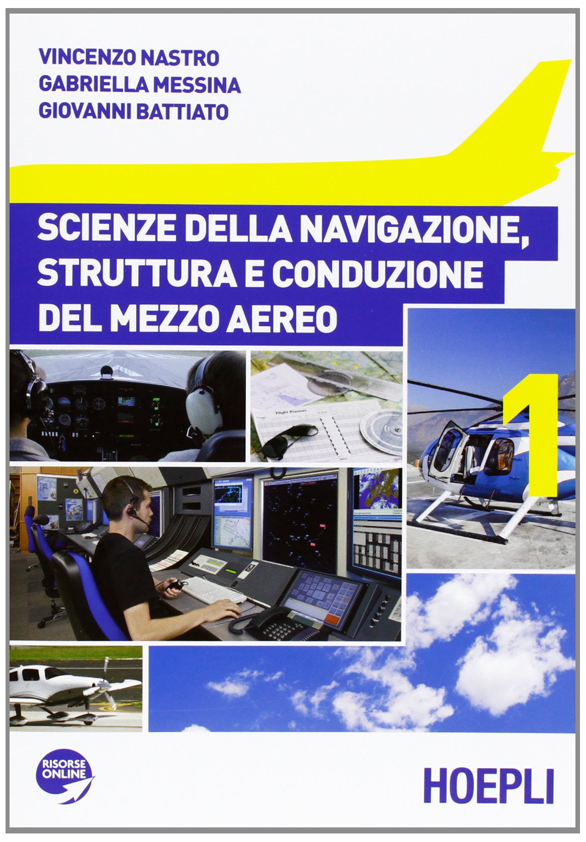 Scienze della navigazione, struttura e conduzione del mezzo aereo. Per ...