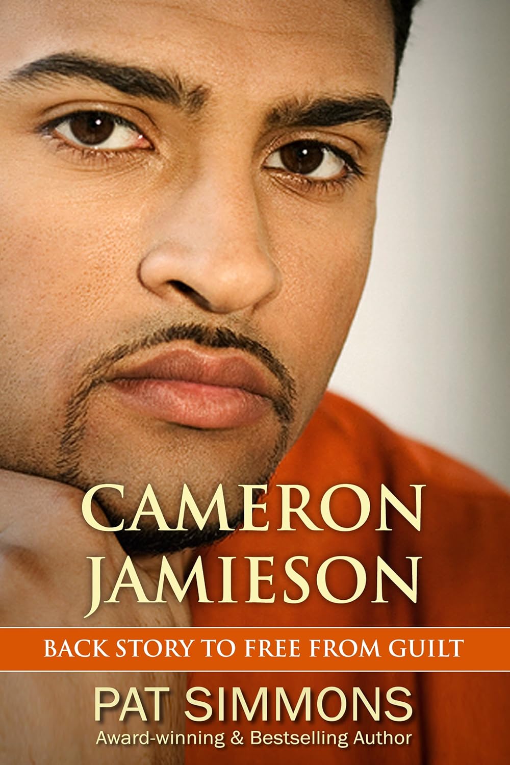 Cameron Jamieson: Back Story to Free from Guilt (The Jamieson Legacy ...