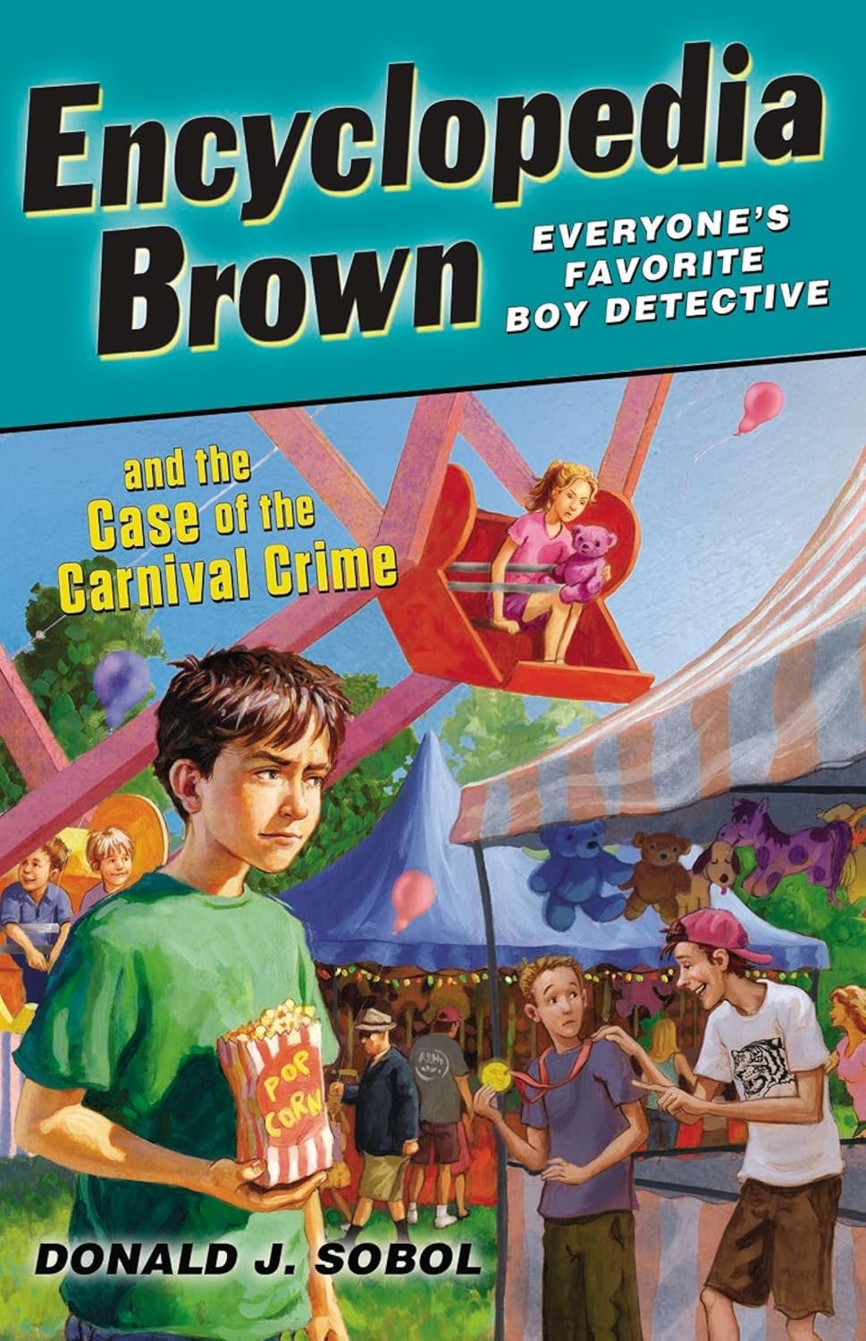 Encyclopedia Brown and the Case of the Carnival Crime: Sobol, Donald J ...