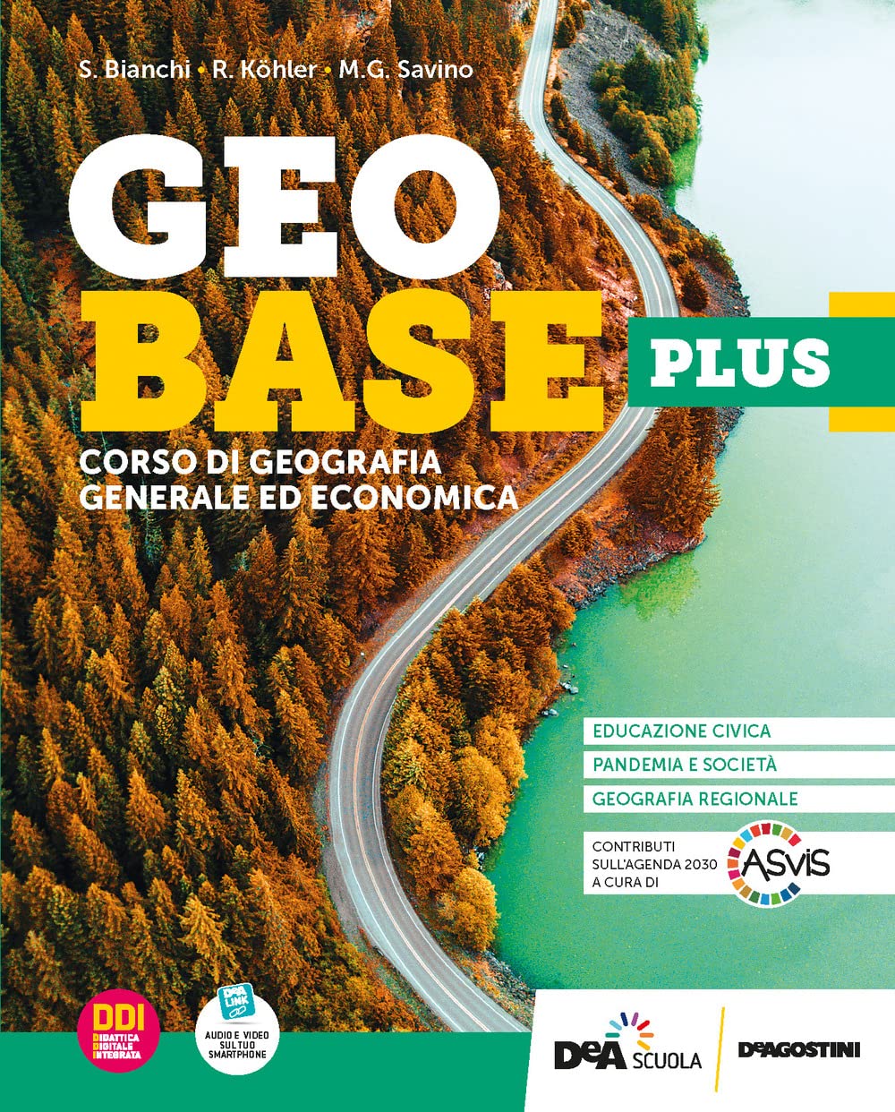 Geobase Plus. Corso di geografia generale ed economica. Per gli Ist ...