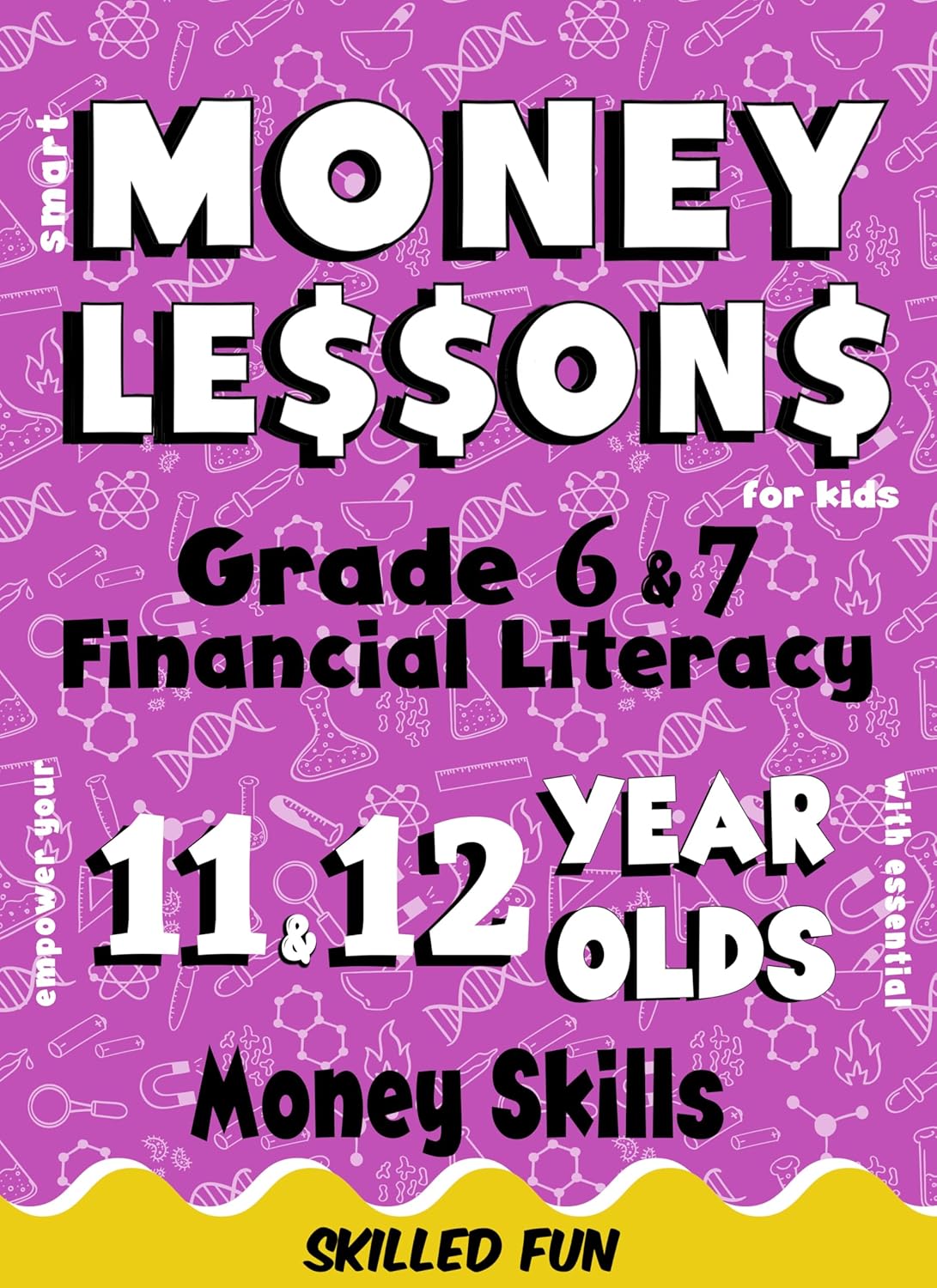 Amazon.com: Smart Money Lessons for Kids: Grade 6 & 7 Financial ...