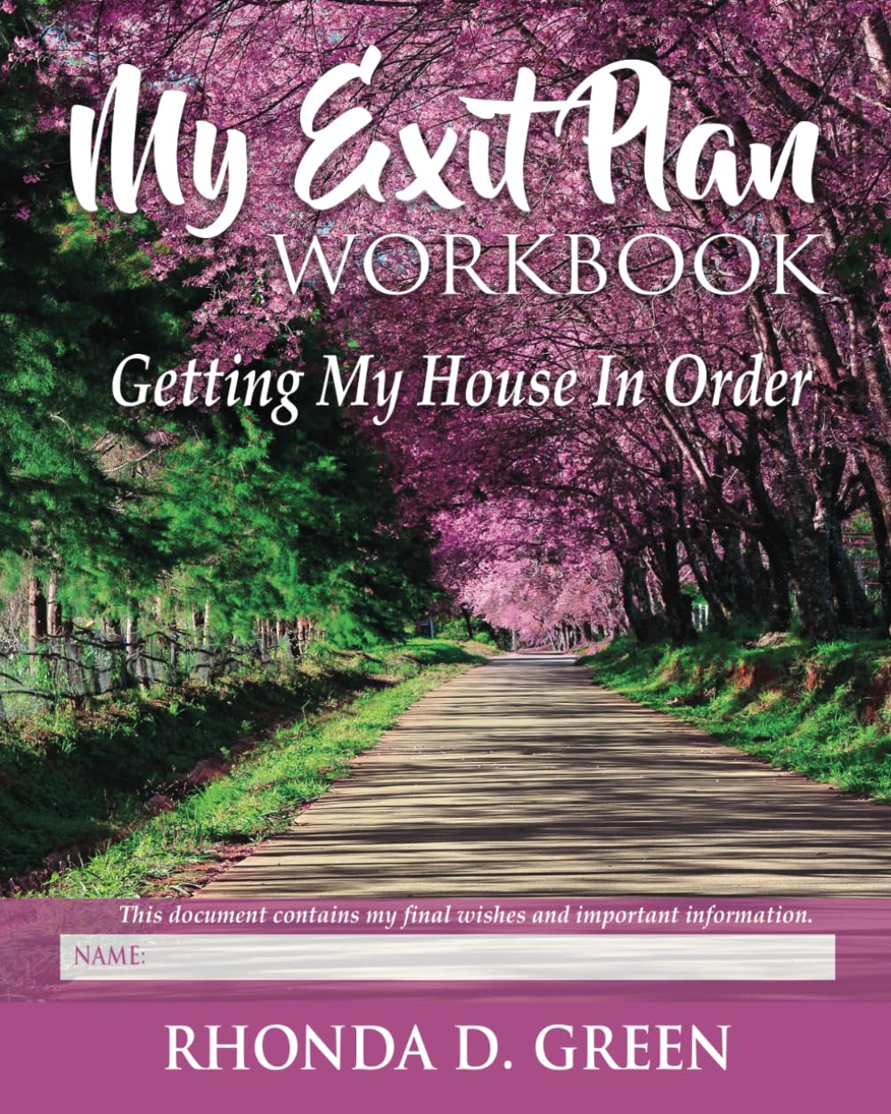 My Exit Plan: Getting My House In Order (Workbook): Green, Rhonda D ...