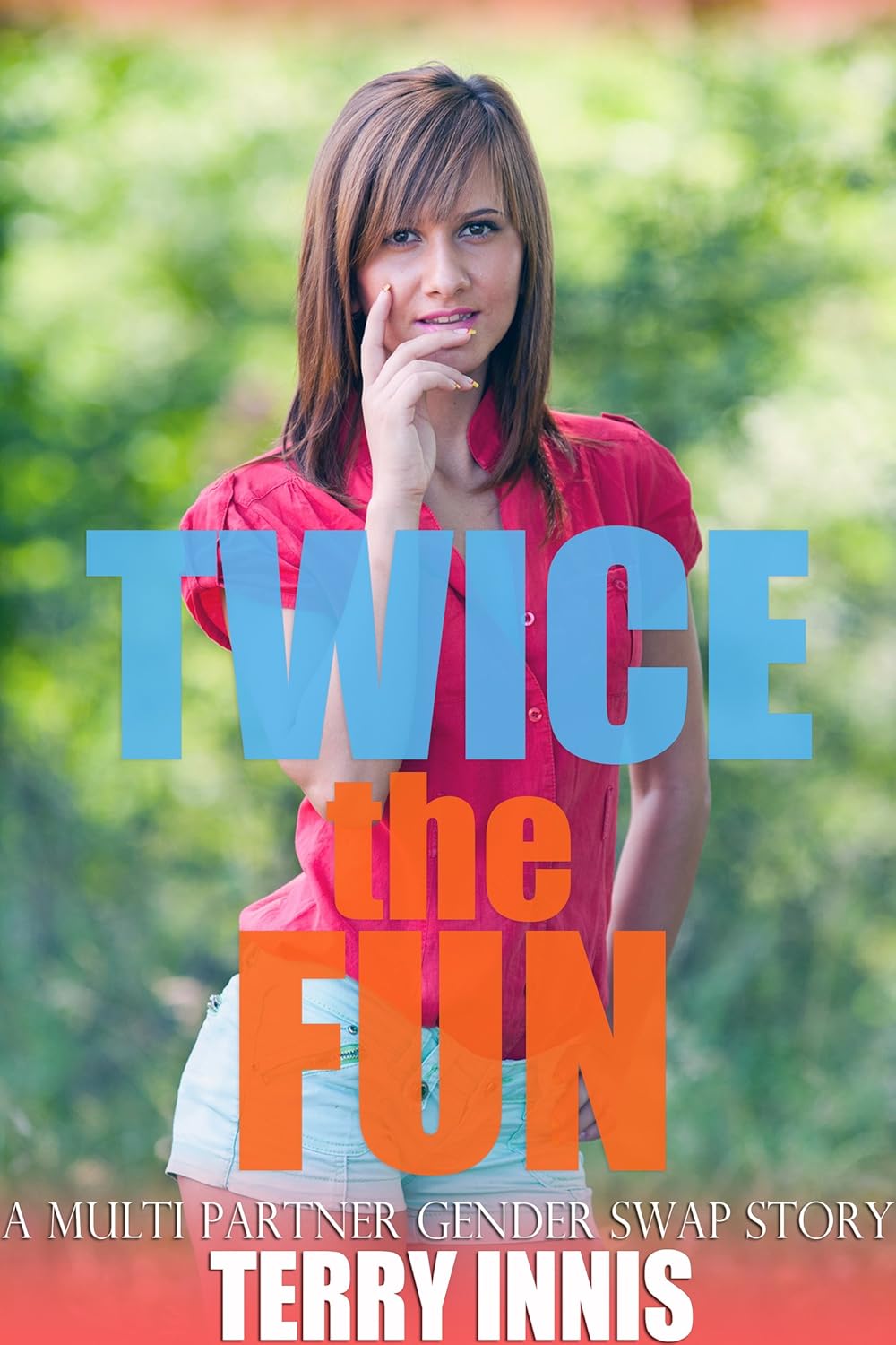 Twice the Fun: A Multi Partner Gender Swap Story - Kindle edition by ...