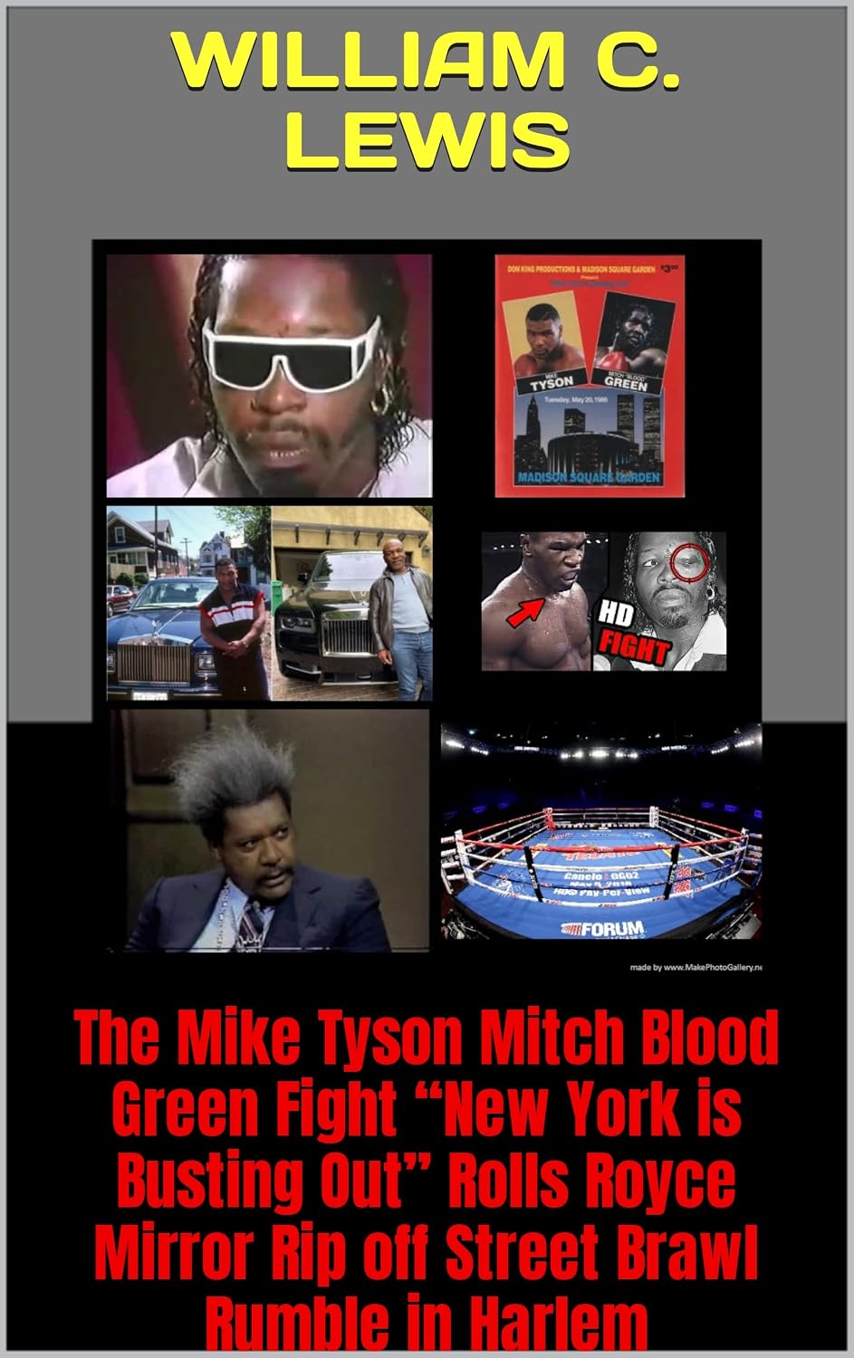 The Mike Tyson Mitch Blood Green Fight “New York is Busting Out” Rolls ...