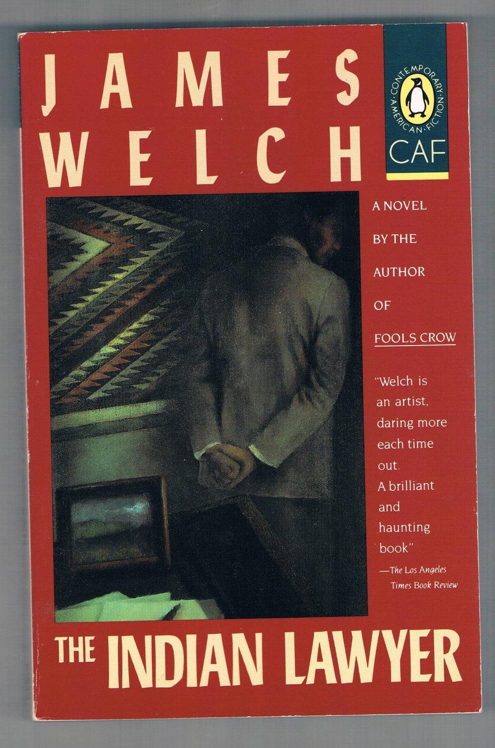 The Indian Lawyer (Contemporary American Fiction): Welch, James ...