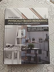 Physically Based Rendering, fourth edition: From Theory to Implementation : Pharr, Matthew ...