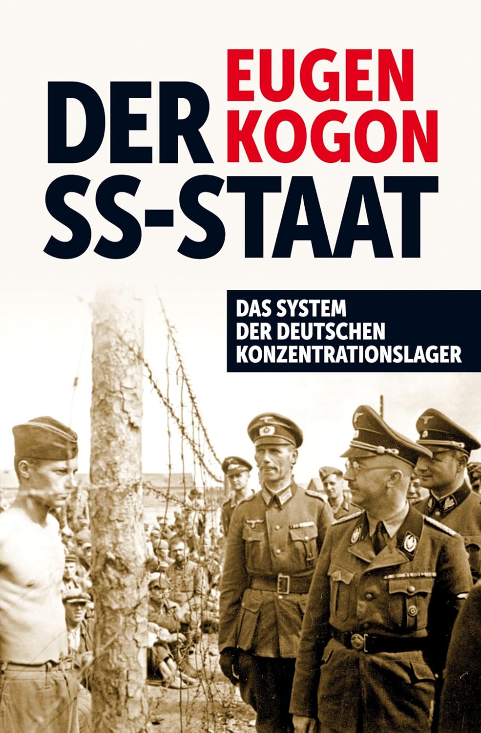 Der SS-Staat: Das System der deutschen Konzentrationslager : Amazon.co ...