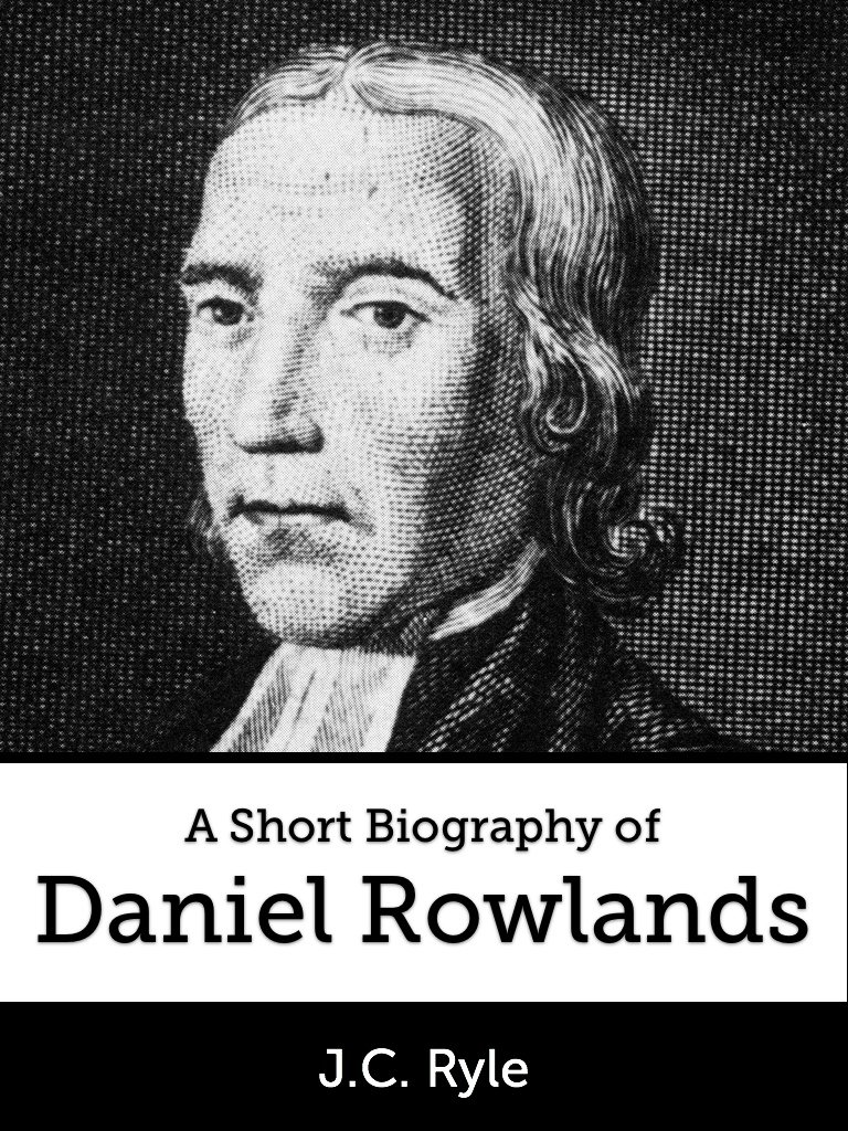 Amazon.com: A Short Biography of Daniel Rowlands eBook : Ryle, J.C ...