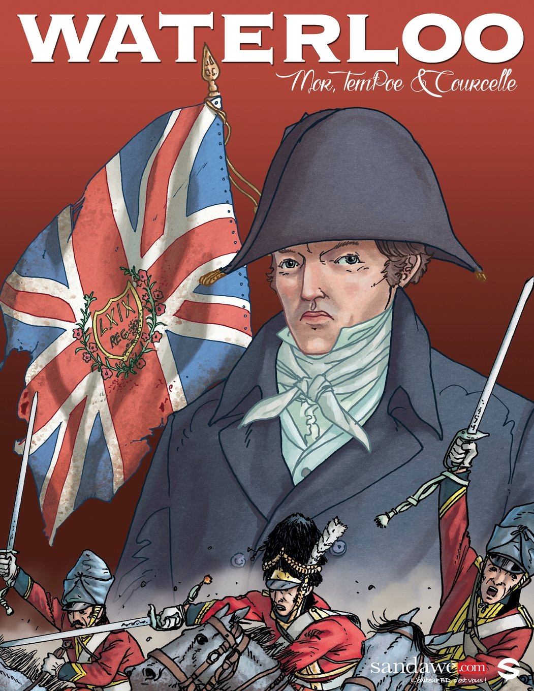 Waterloo: The AUTHENTIC reconstruction of the battle in a graphic novel ...