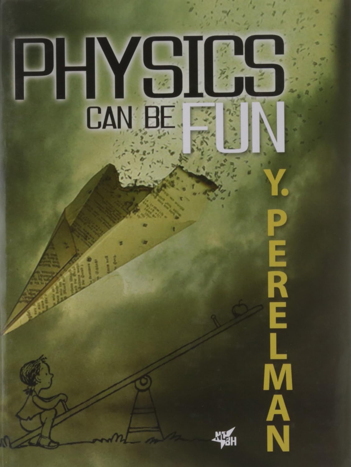 Buy Physics Can Be Fun Book Online at Low Prices in India | Physics Can ...