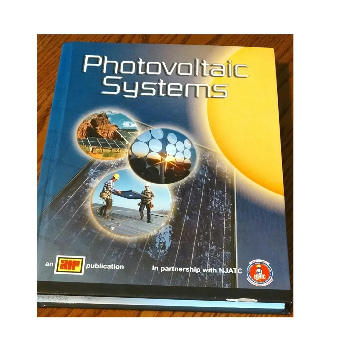 Photovoltaic Systems: In Partnership with NJATC, Jonathan F Gosse ...