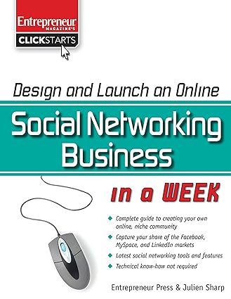 Design and Launch an Online Social Networking Business in a Week ...