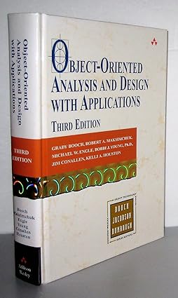 Object-Oriented Analysis and Design with Applications: Booch, Grady ...