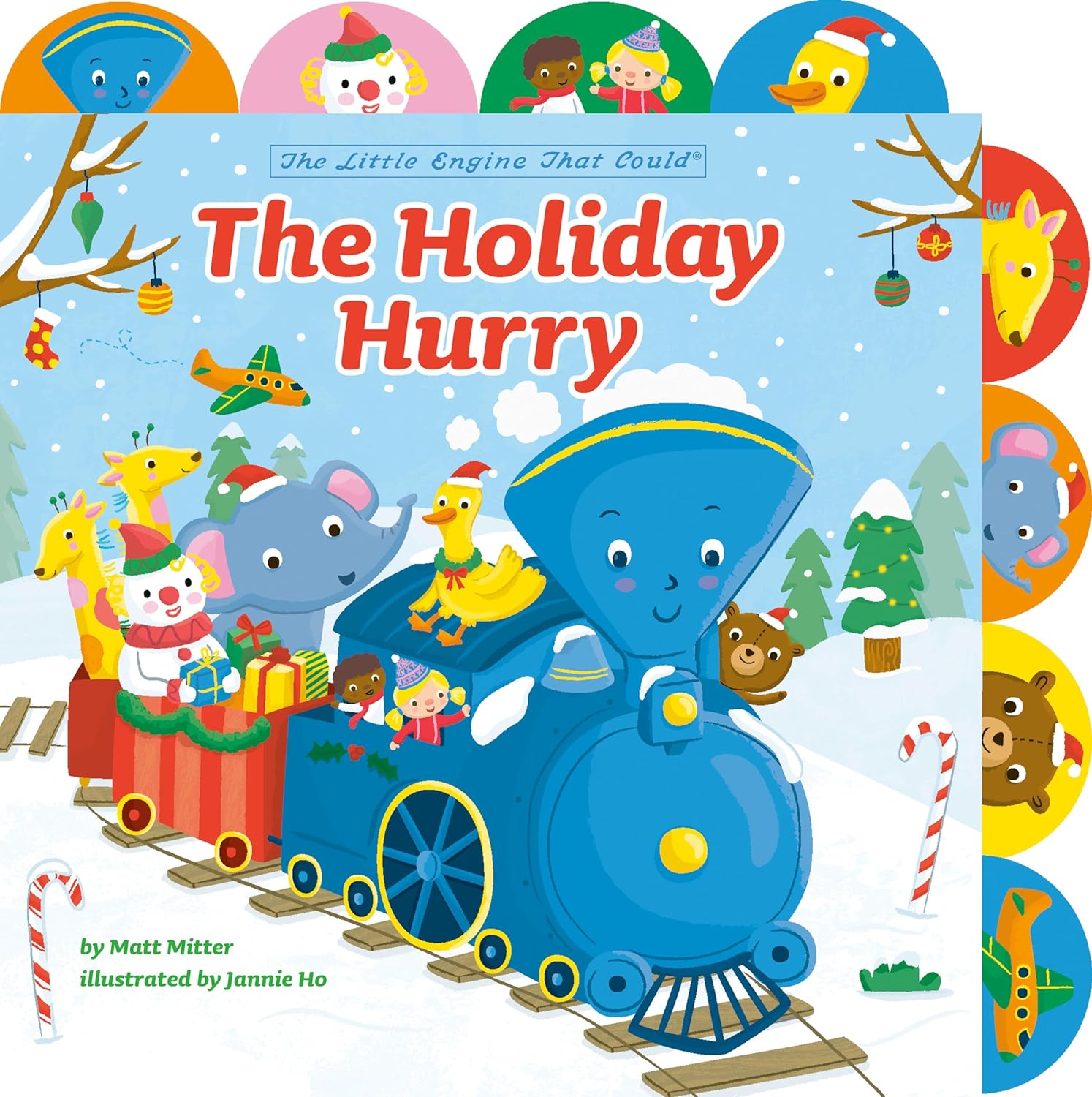 The Holiday Hurry: A Tabbed Board Book (The Little Engine That Could ...