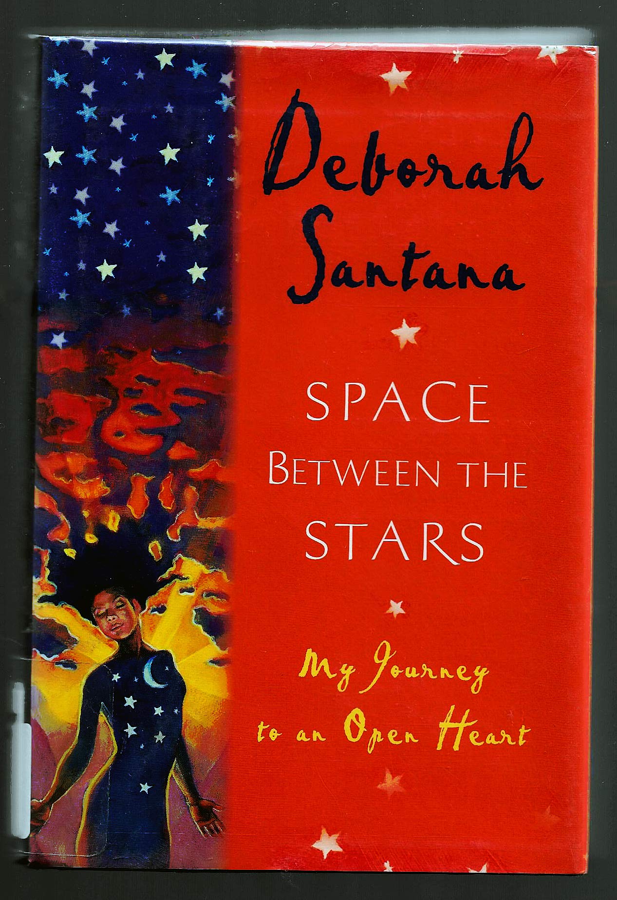 Space Between the Stars: My Journey to an Open Heart: Santana, Deborah ...