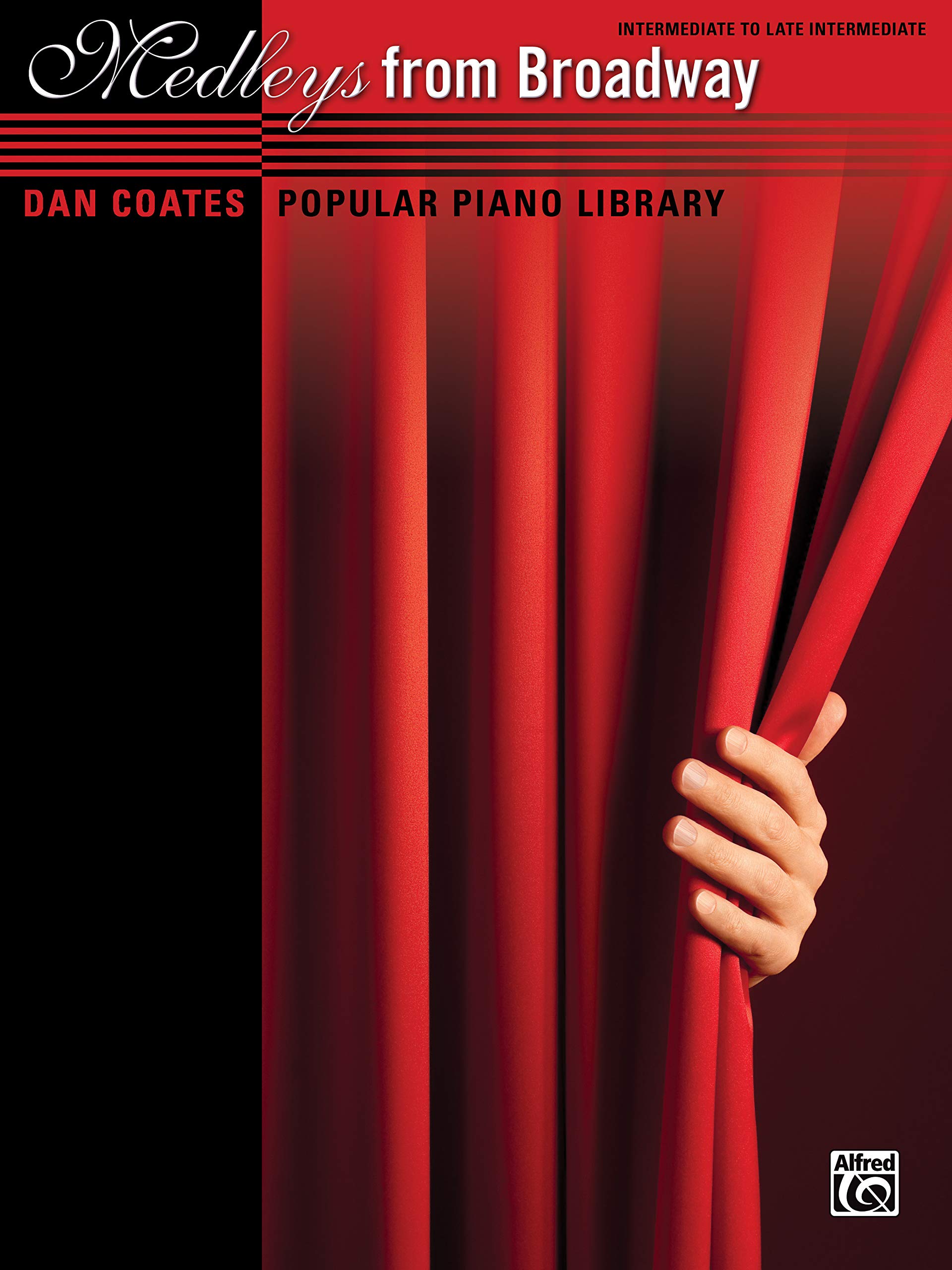 Dan Coates Popular Piano Library - Medleys from Broadway: Coates, Dan ...
