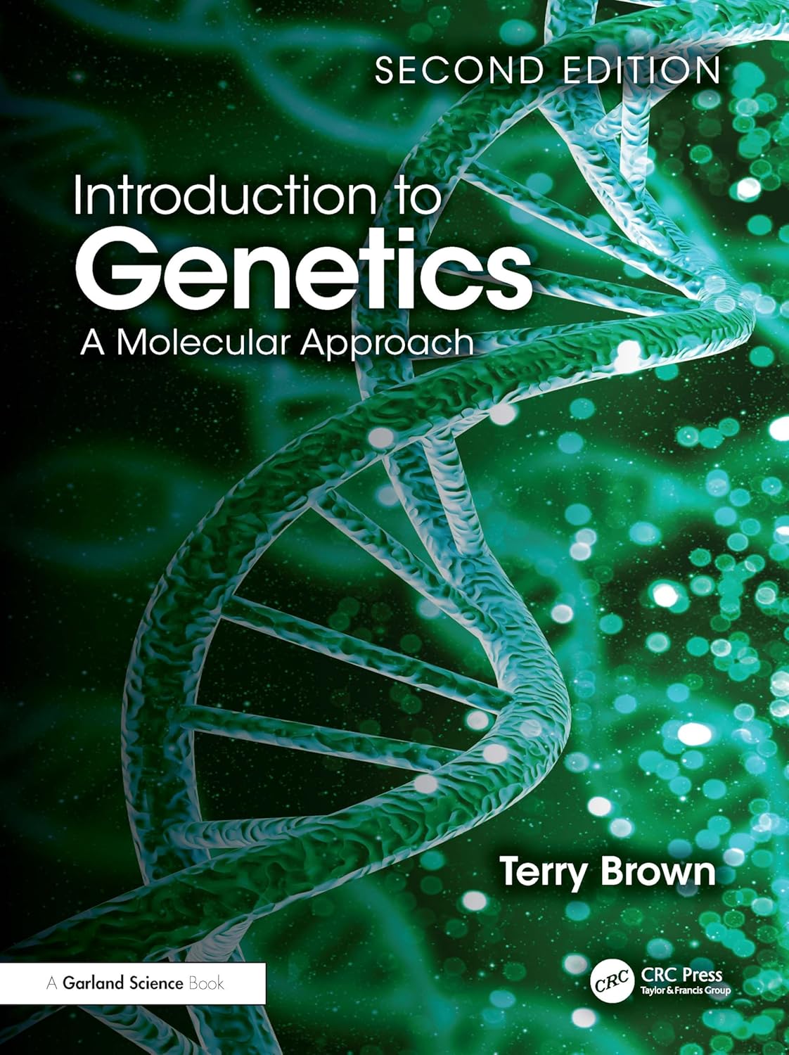 Introduction to Genetics: A Molecular Approach: Brown, Terry A ...