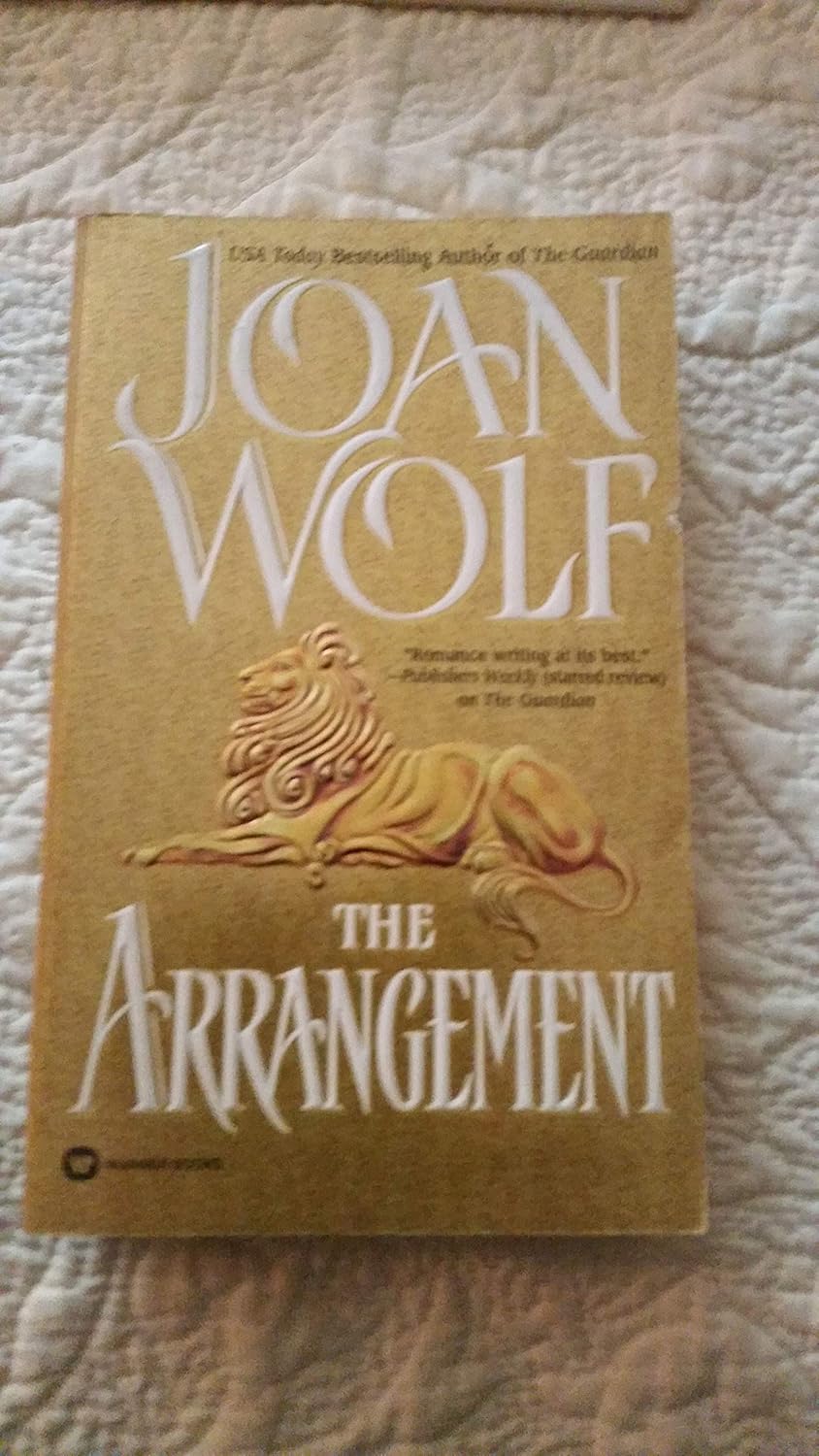The Arrangement: Wolf, Joan: 9780446604796: Amazon.com: Books