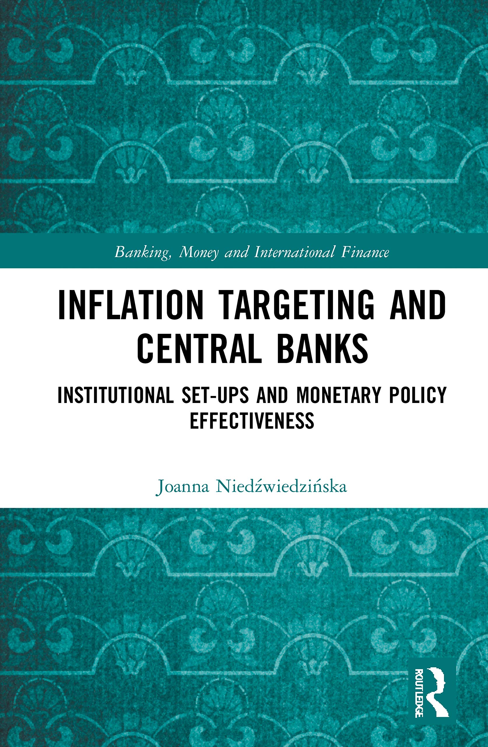 Amazon | Inflation Targeting and Central Banks | Niedzwiedzinska ...