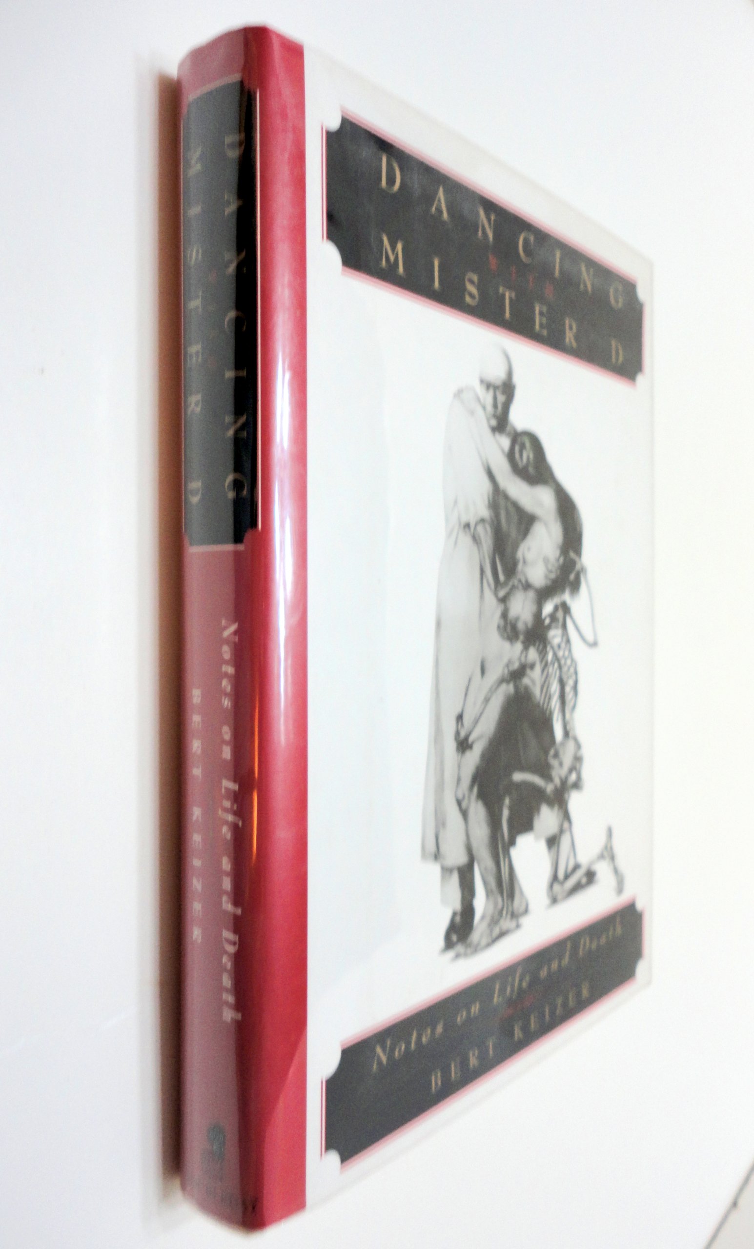 Dancing with Mr. D.: Keizer, Bert: 9780385484978: Amazon.com: Books