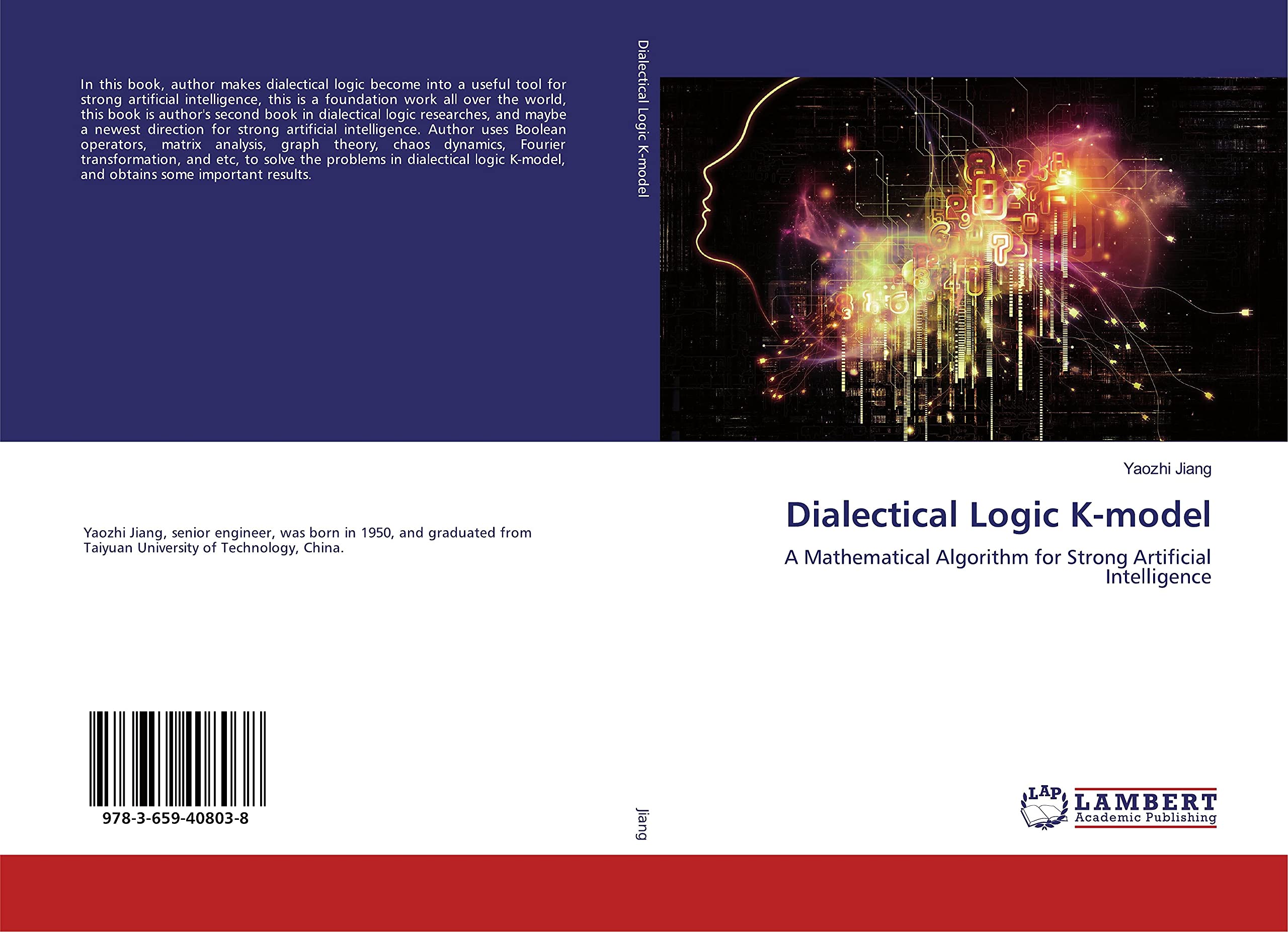 Amazon.com: Dialectical Logic K-model: A Mathematical Algorithm for Strong Artificial ...