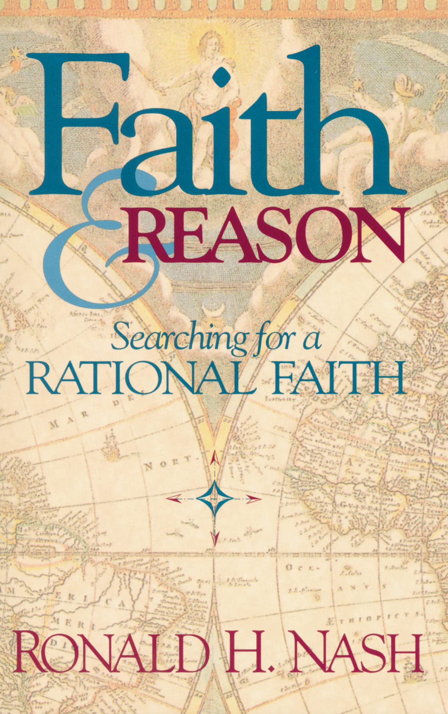 Amazon.com: Faith and Reason: 9780310294016: Nash, Ronald H.: Books