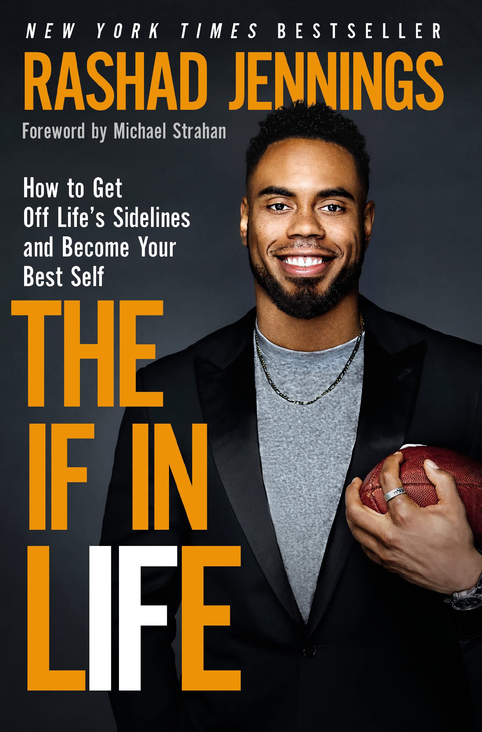 Amazon.com: The IF in Life: How to Get Off Life’s Sidelines and Become ...