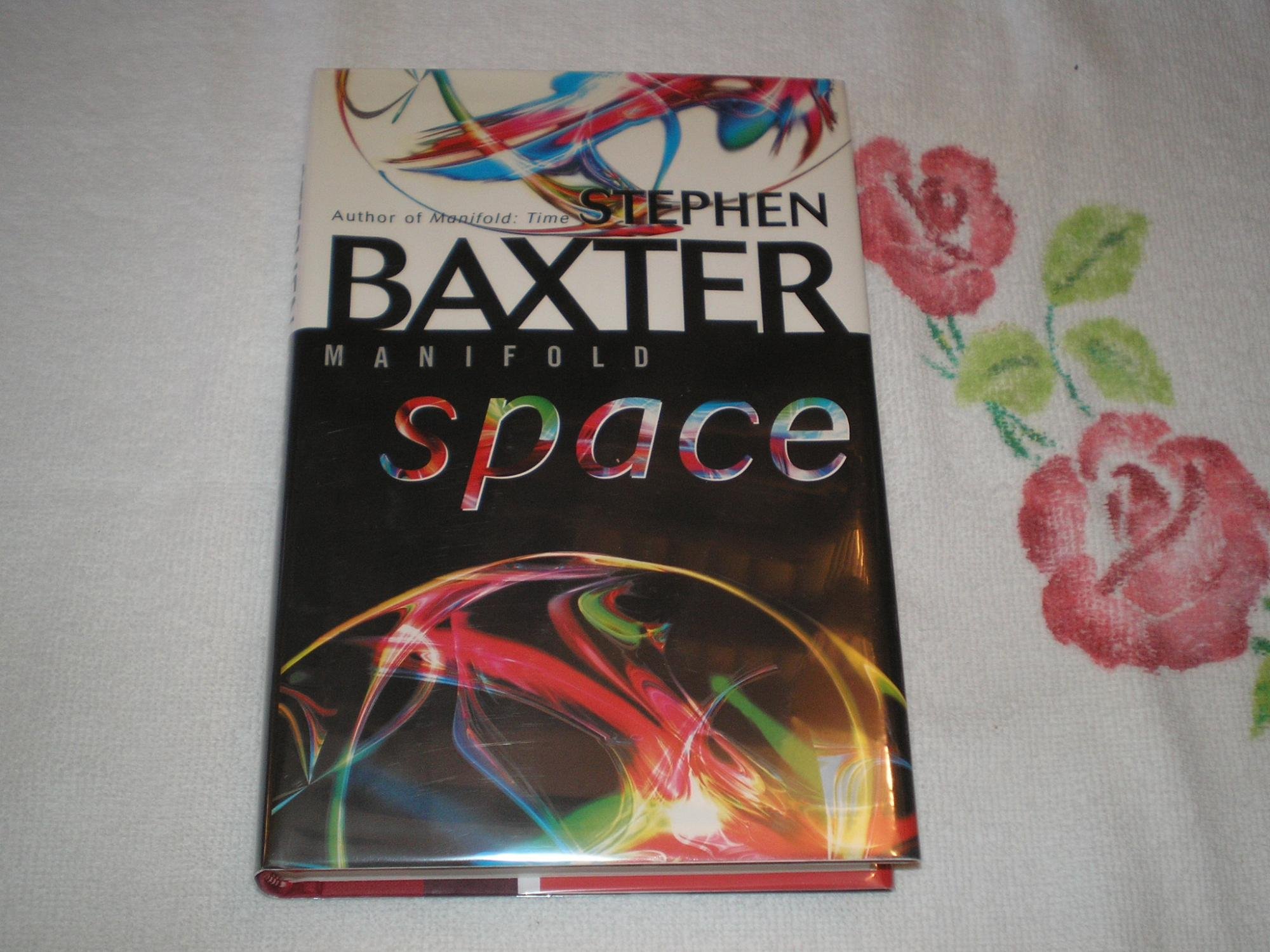 Manifold: Space: Baxter, Stephen: 9780345430779: Amazon.com: Books