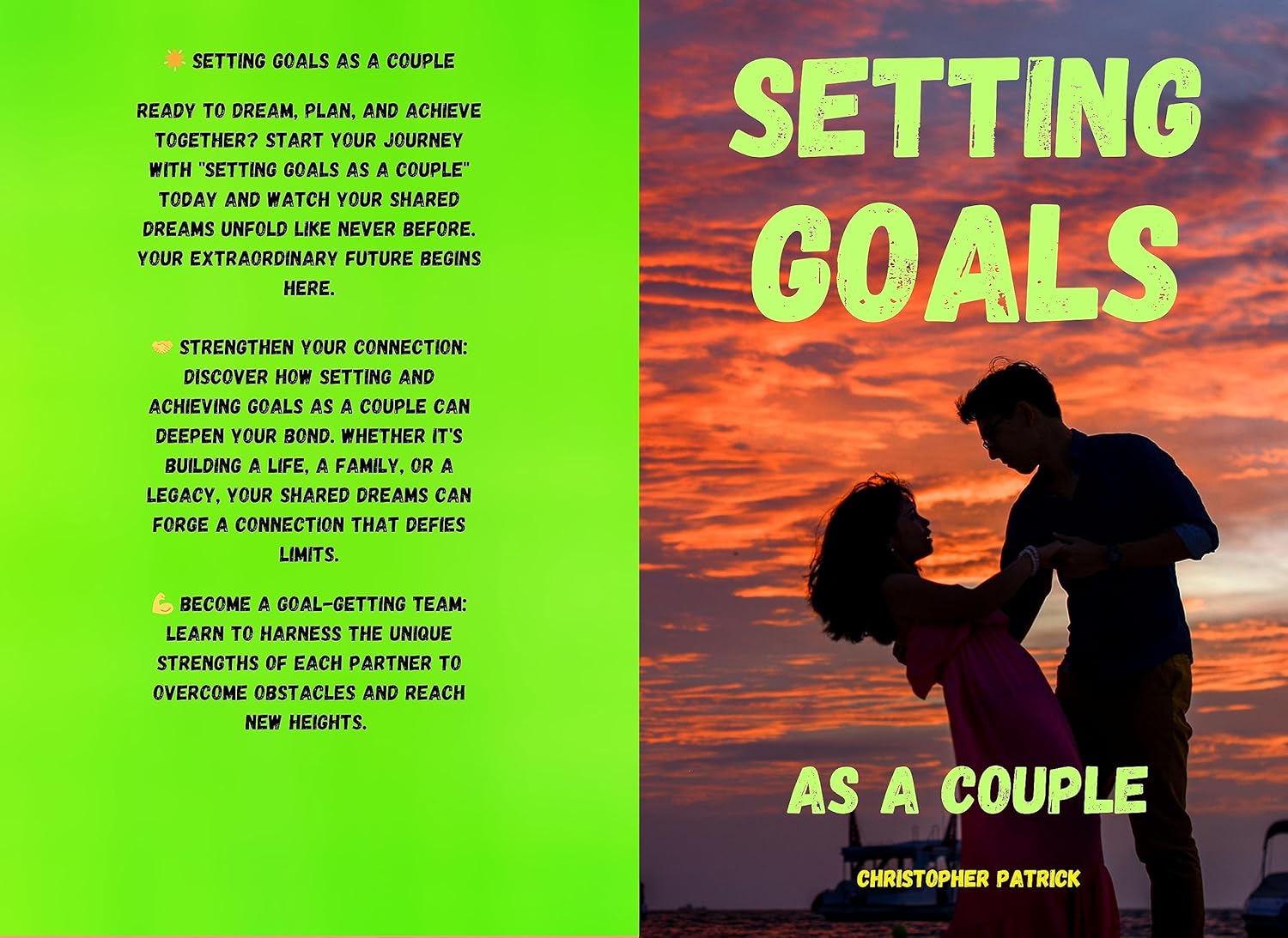 Setting Goals As A Couple: A Workbook to build strong relationships for ...
