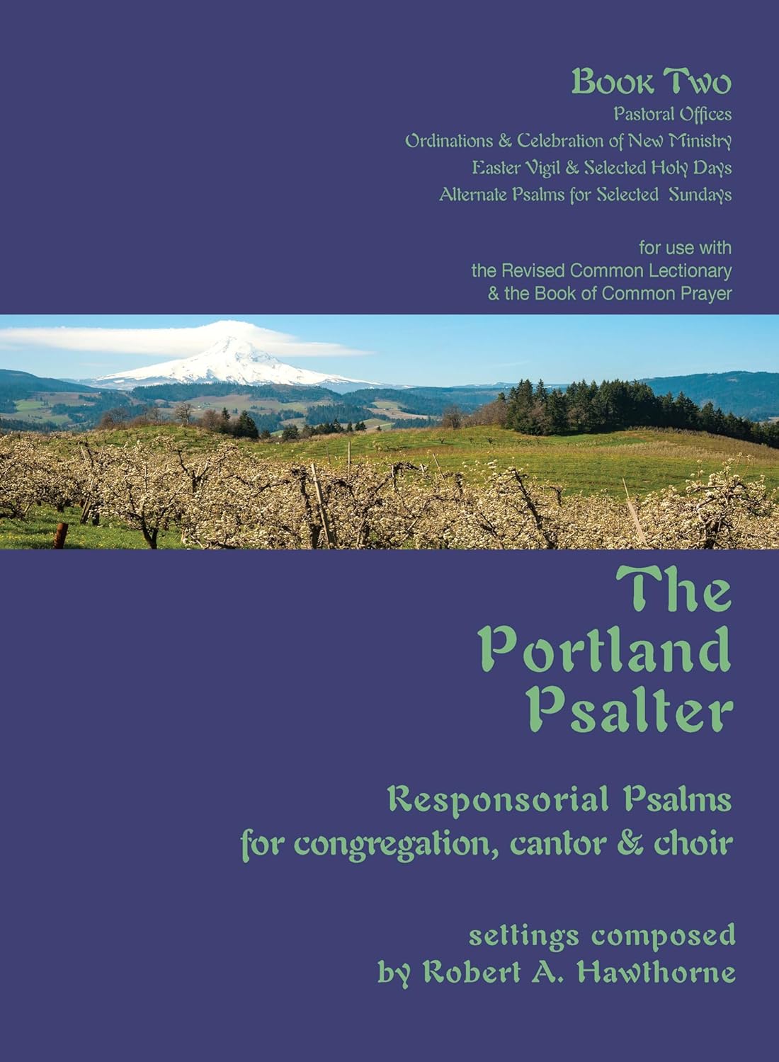 The Portland Psalter Book Two: Responsorial Psalms for Congregation ...