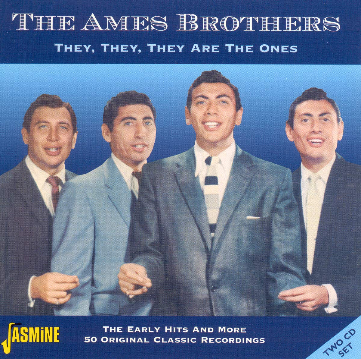 The Ames Brothers - They, They, They Are the Ones - The Early Hits And ...
