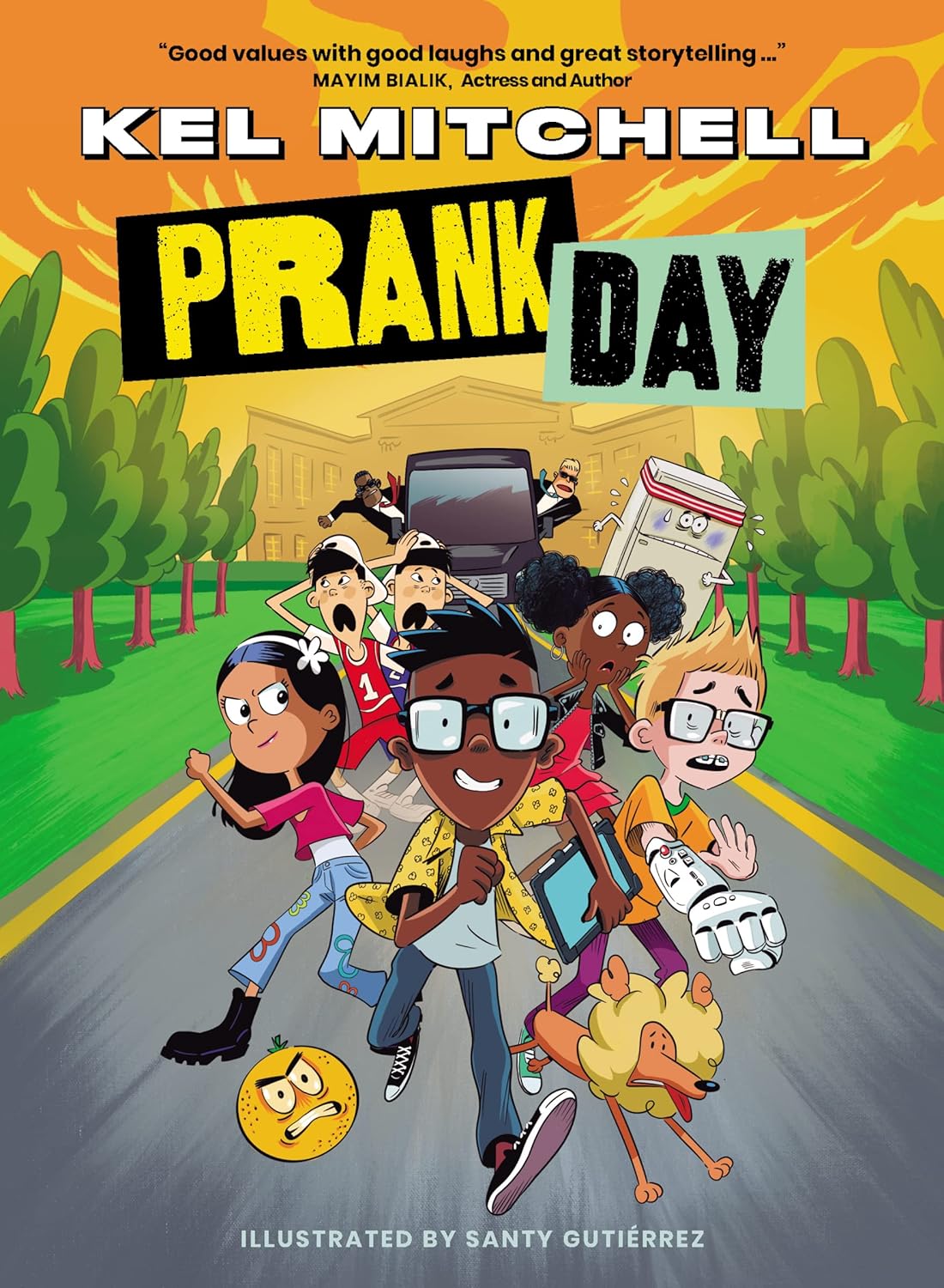 Amazon.com: Prank Day: 9781400229222: Mitchell, Kel, Gutierrez, Santy ...