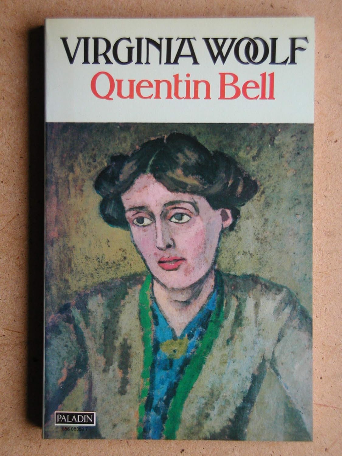 Virginia Stephen, 1882-1912 (v. 1) (Virginia Woolf: A Biography) : Bell ...