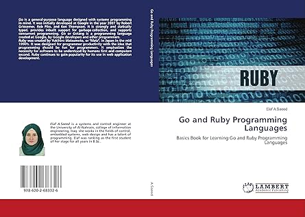 Go and Ruby Programming Languages: Basics Book for Learning Go and Ruby ...