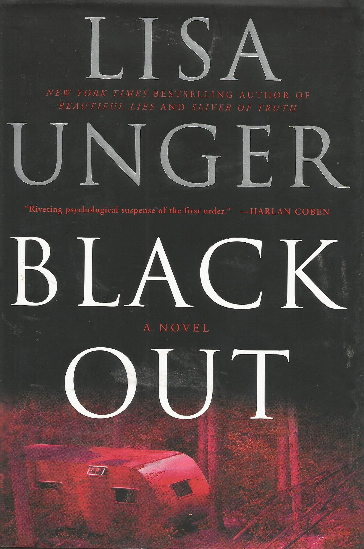 Black Out: A Novel: Unger, Lisa: 9780307338488: Amazon.com: Books
