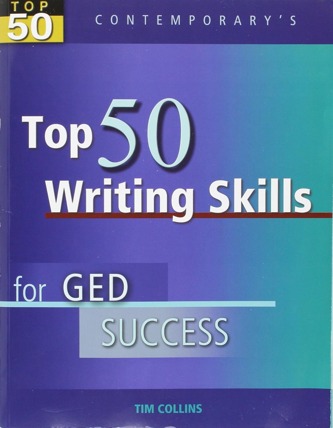 Top 50 Writing Skills for GED Success, Student Text with CD-ROM (GED ...
