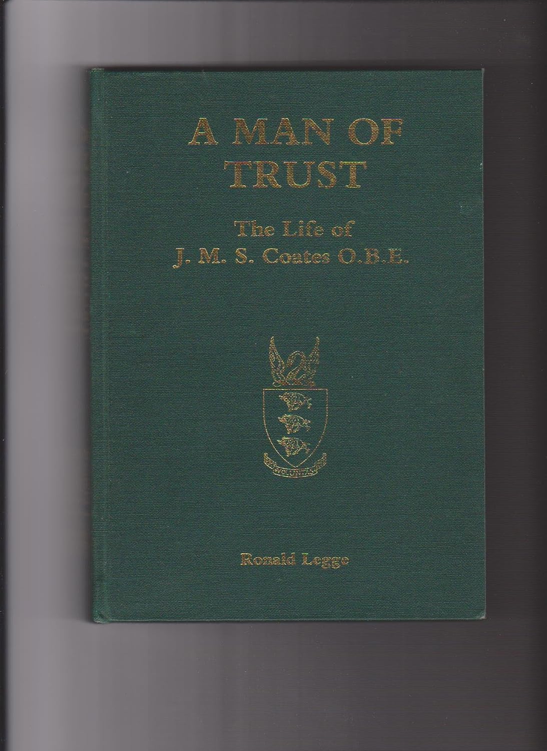 Man of Trust: Ronald Legge: 9780951549605: Amazon.com: Books