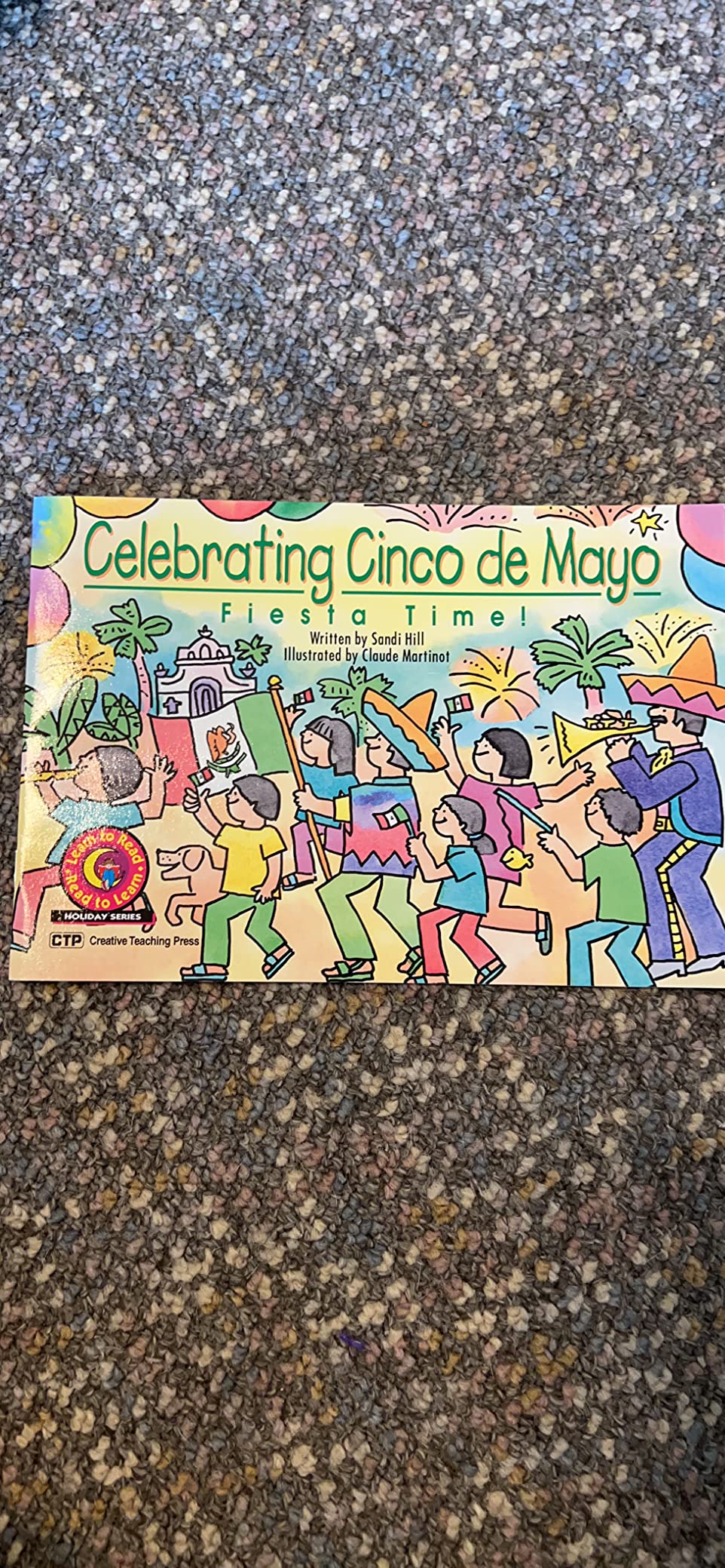 Celebrating Cinco De Mayo: Fiesta Time! (Learn to Read Read to Learn ...